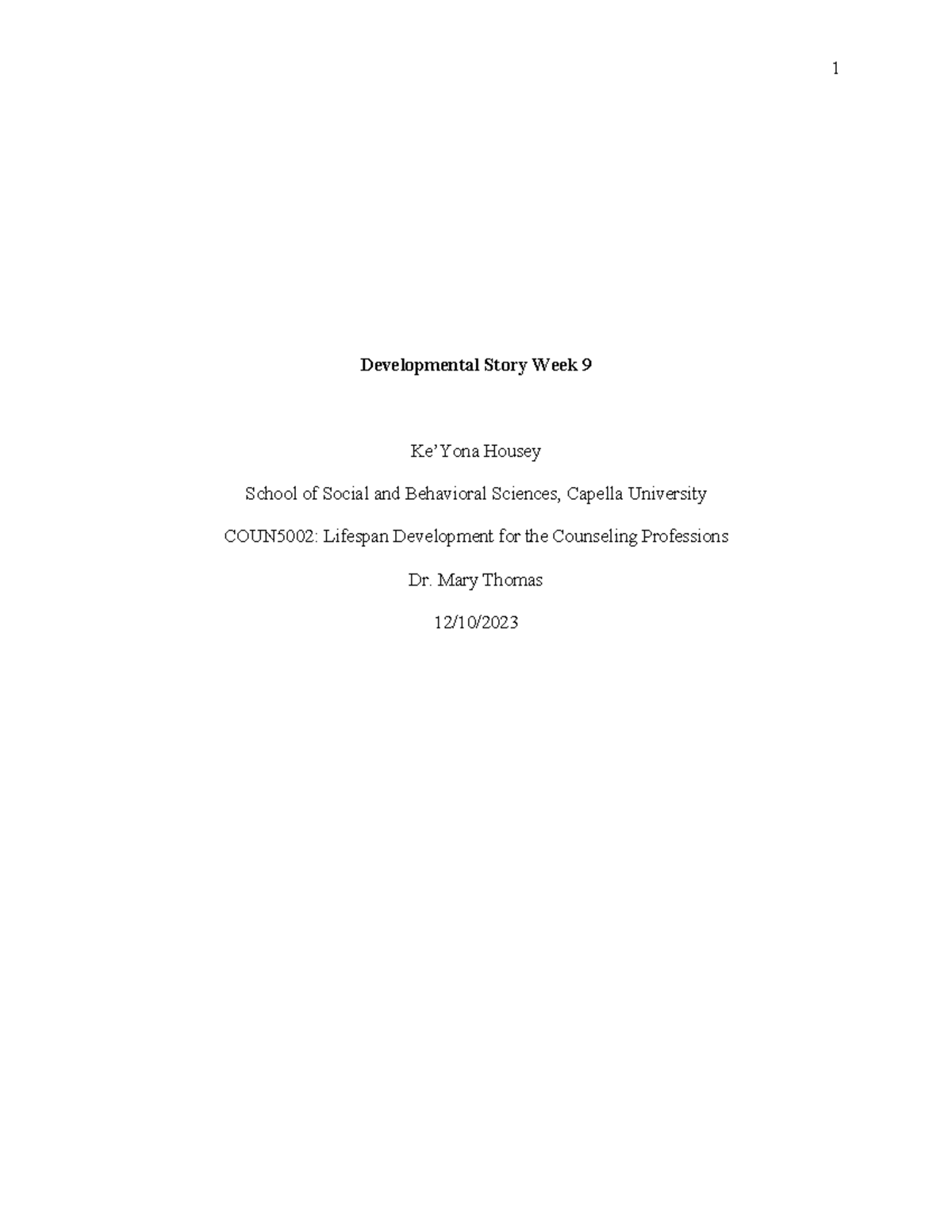 Week9Assignment - Week 9 Assignment, Developmental Story ...