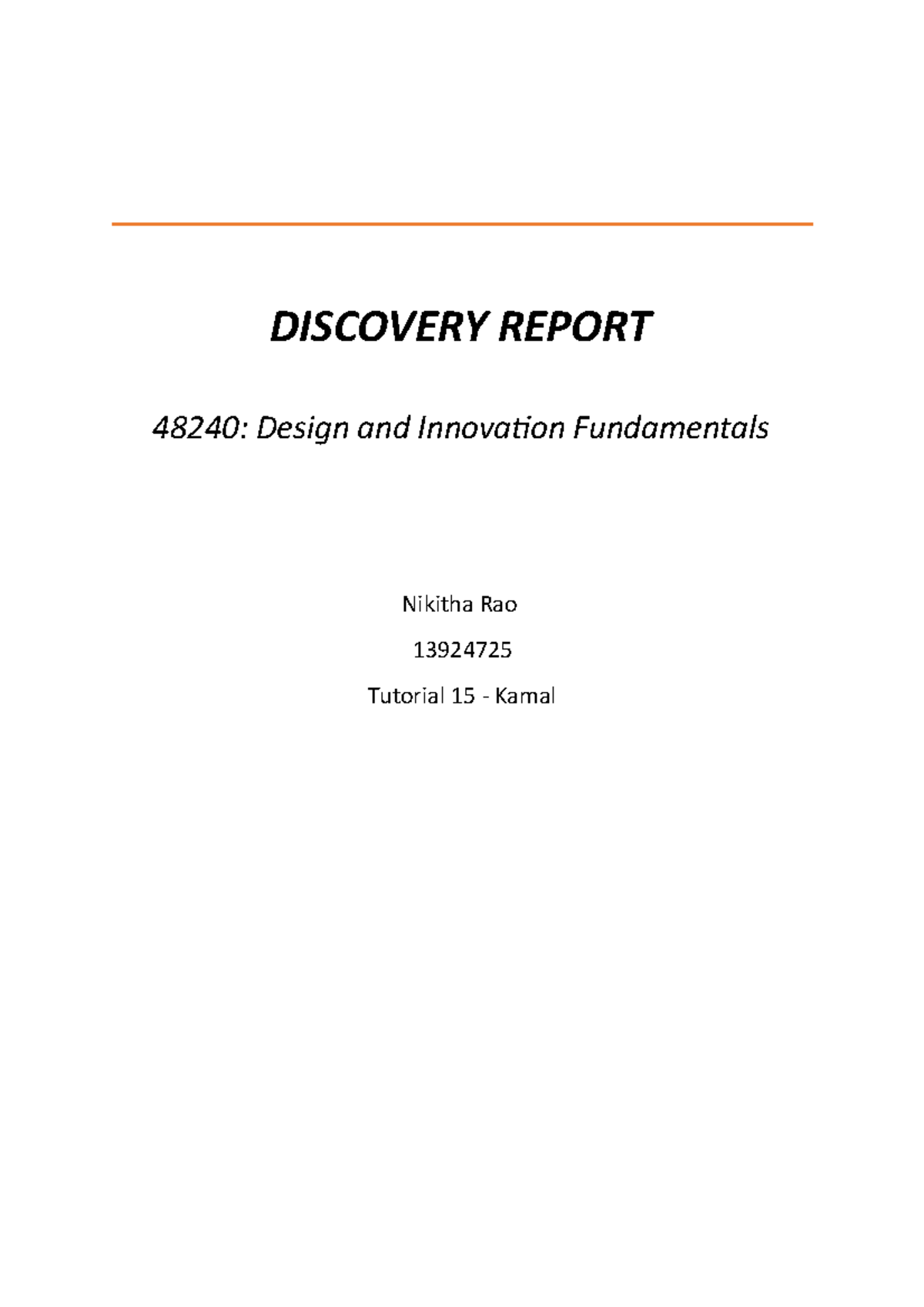 Discovery report task - DISCOVERY REPORT 48240: Design and Innovation ...