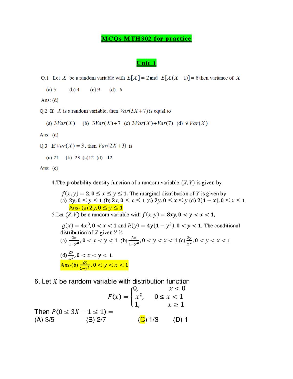 MCQ MTH 302 - The marginal distribution of 𝑌 is given by (a) 2 𝑦, 0 ≤ 𝑦 ≤ 1 (b) 2 𝑥, 0 ≤ 𝑥 ≤ 1 ...