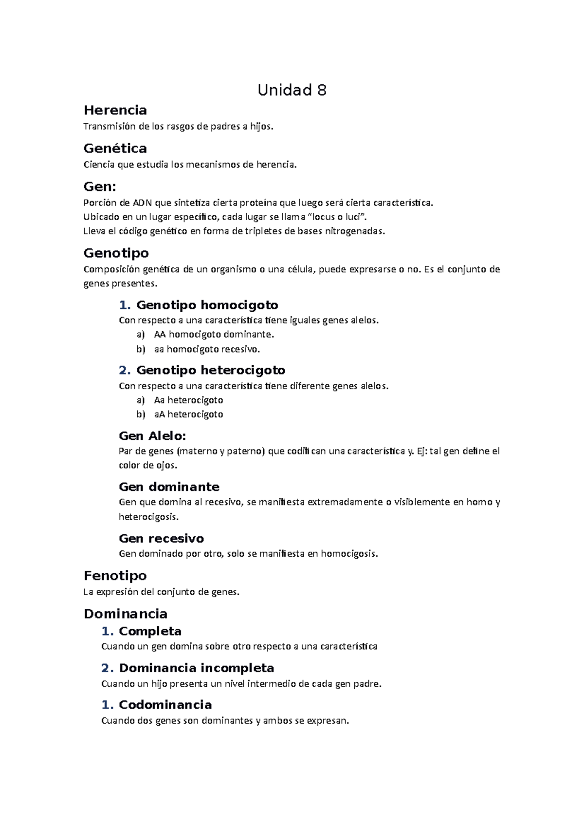 Unidad 8 - Unidad 8 Herencia Transmisión de los rasgos de padres a ...