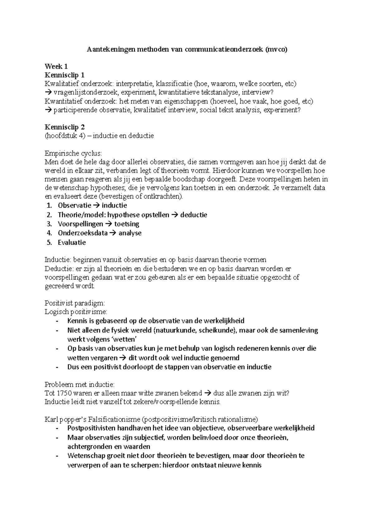 Aantekeningen methoden van communicatieonderzoek - Hierdoor kunnen we ...