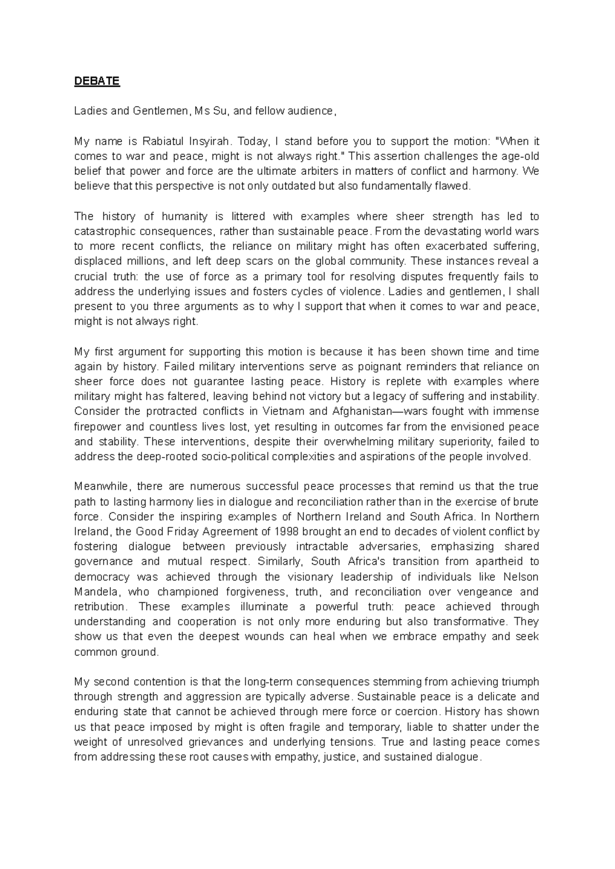 Debate Script - DEBATE Ladies and Gentlemen, Ms Su, and fellow audience ...