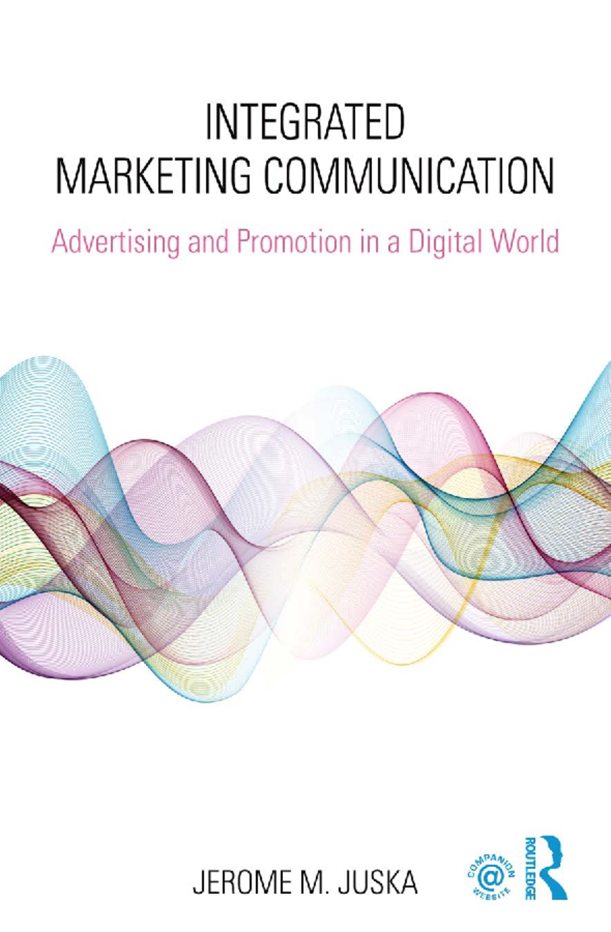9781315526812 previewpdf - Integrated Marketing Communication This book ...
