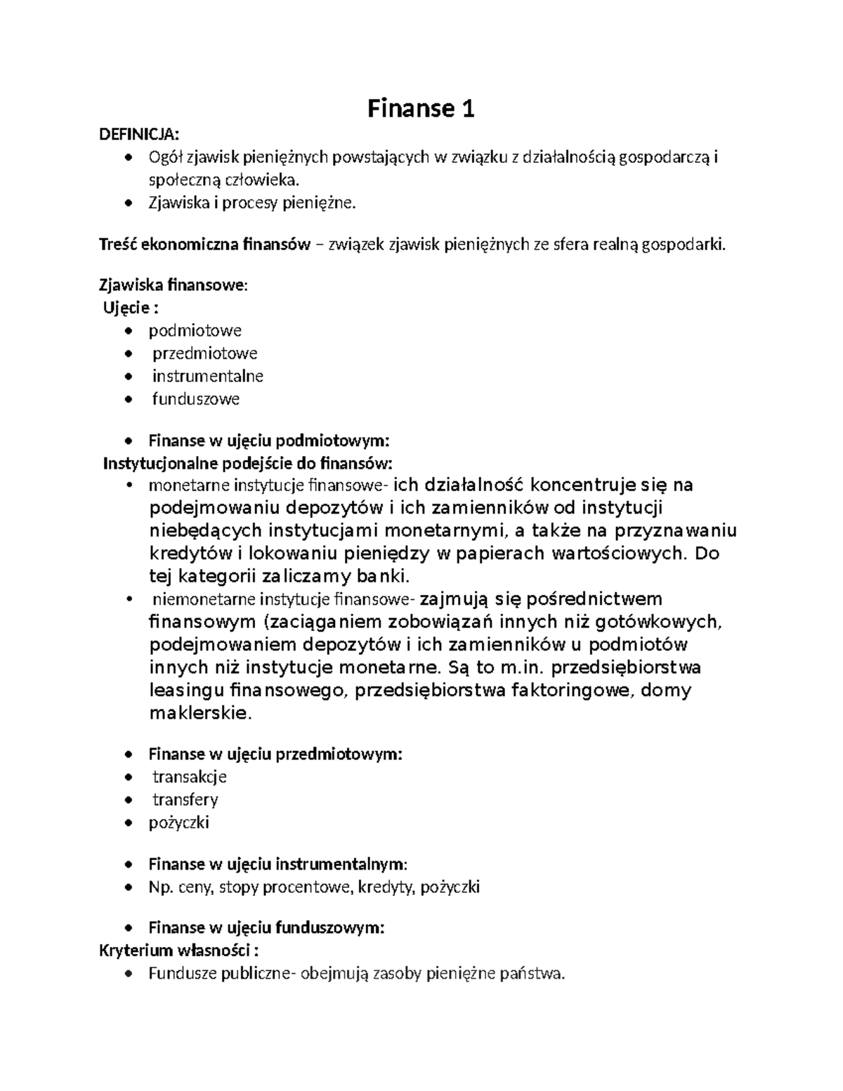 Finanse 1 - Finanse 1 DEFINICJA: Ogół zjawisk pieniężnych powstających ...
