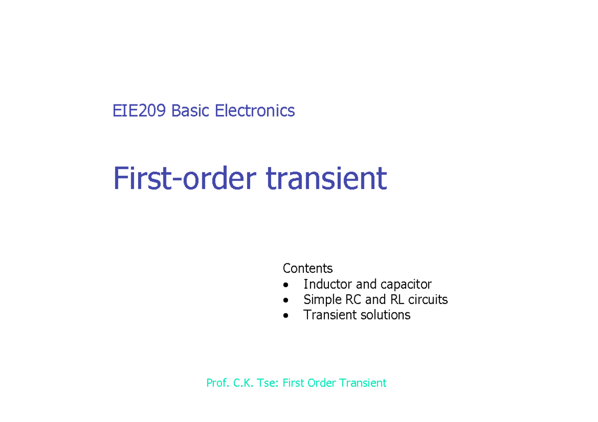 Transient - EIE209 Basic Electronics First-order transient Contents ...