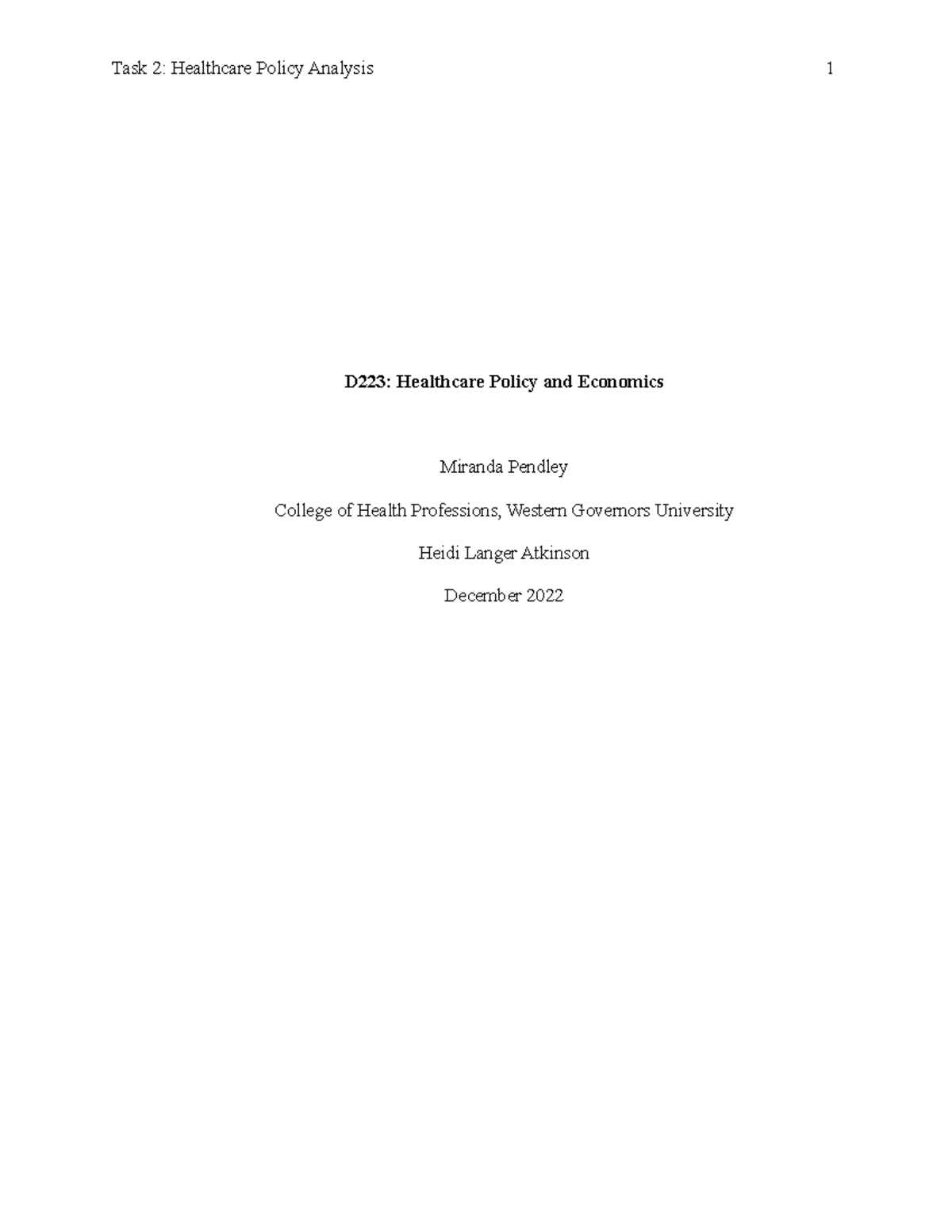 223task2 - task2 - D223: Healthcare Policy and Economics Miranda ...