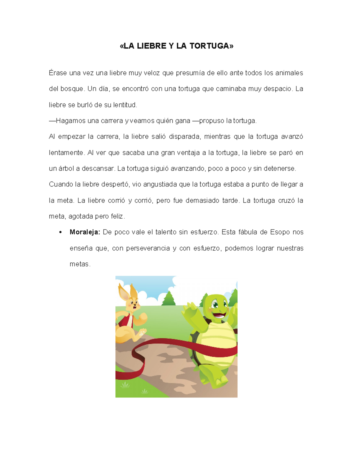 LA Liebre Y LA Tortuga - «LA LIEBRE Y LA TORTUGA» Érase una vez una ...