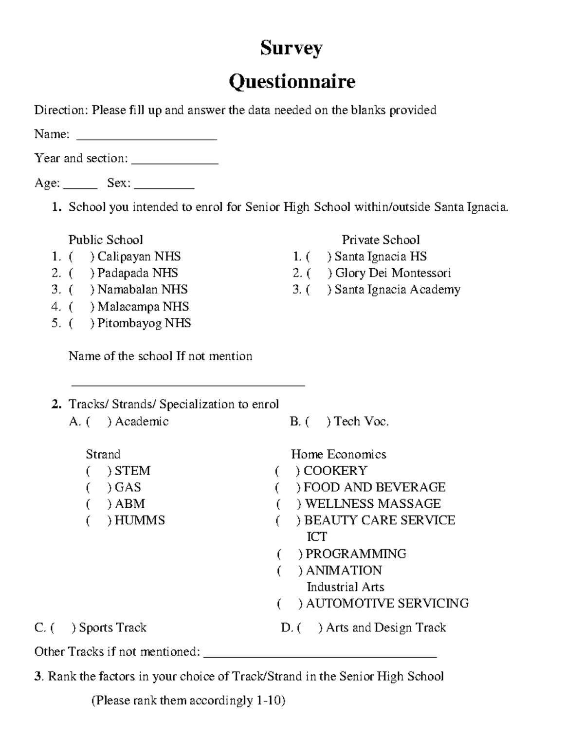 New Survey - Survey Questionnaire Direction: Please fill up and answer ...