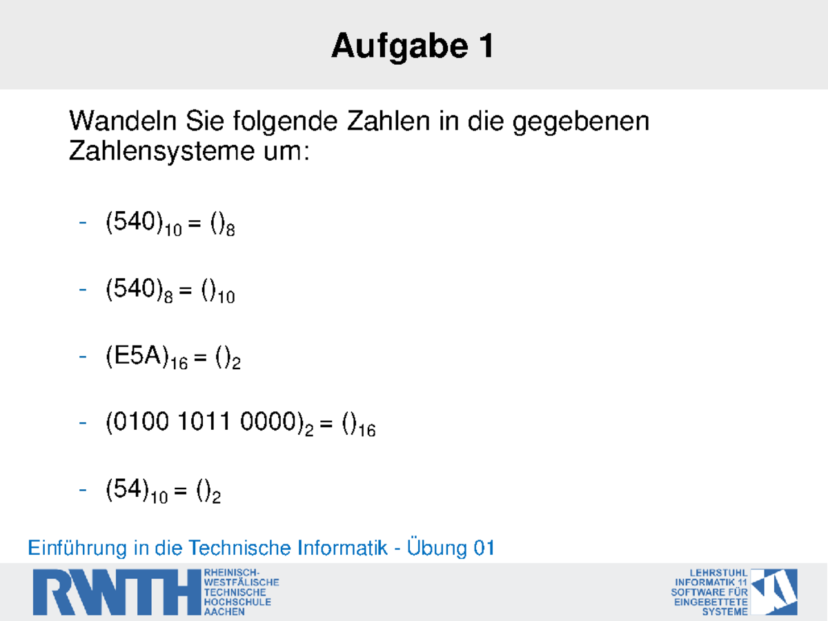 Praktisch - Übungen 1-14 - Wandeln Sie folgende Zahlen in die gegebenen ...
