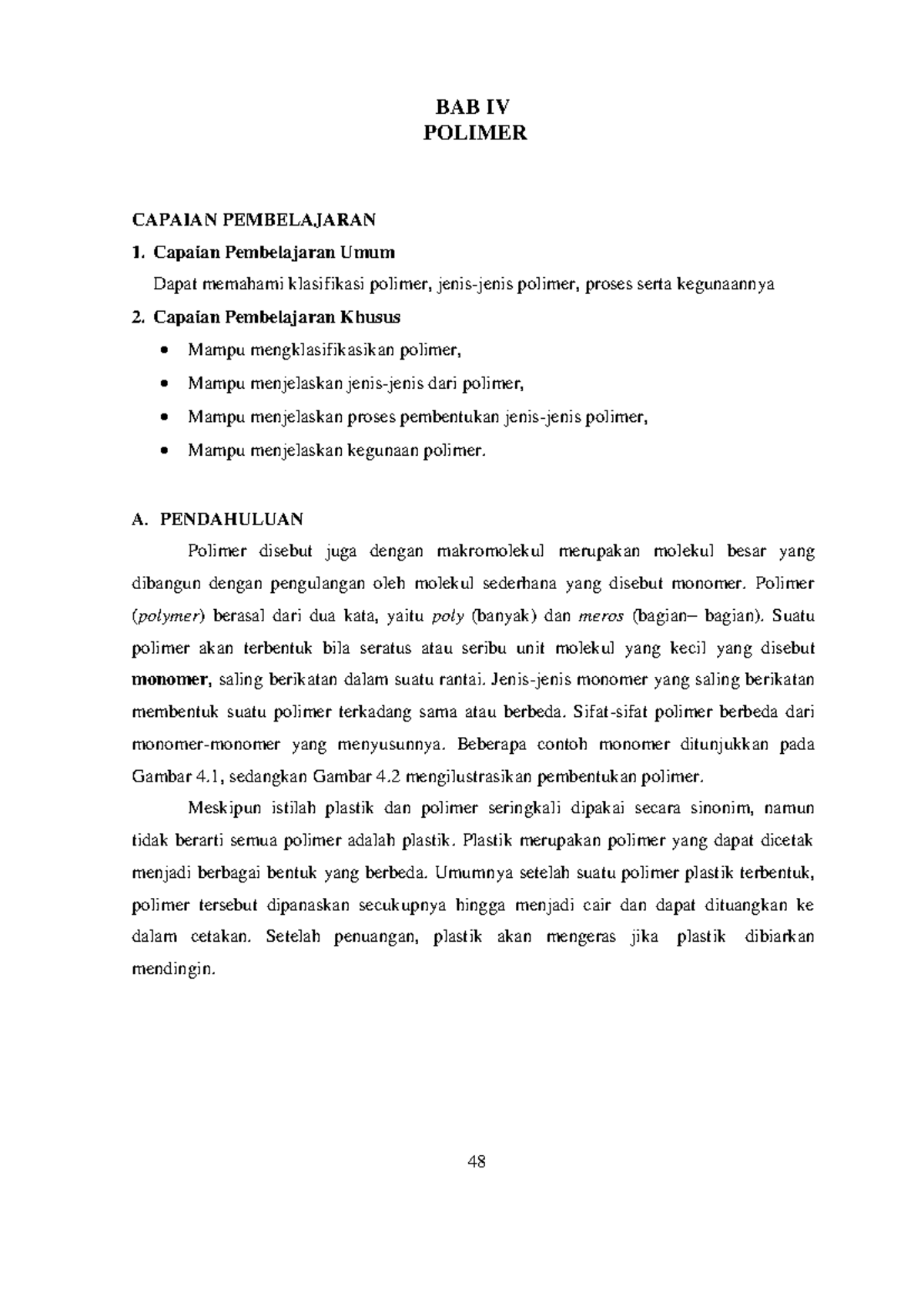 BAB IV - snsnsj - BAB IV POLIMER CAPAIAN PEMBELAJARAN 1. Capaian ...
