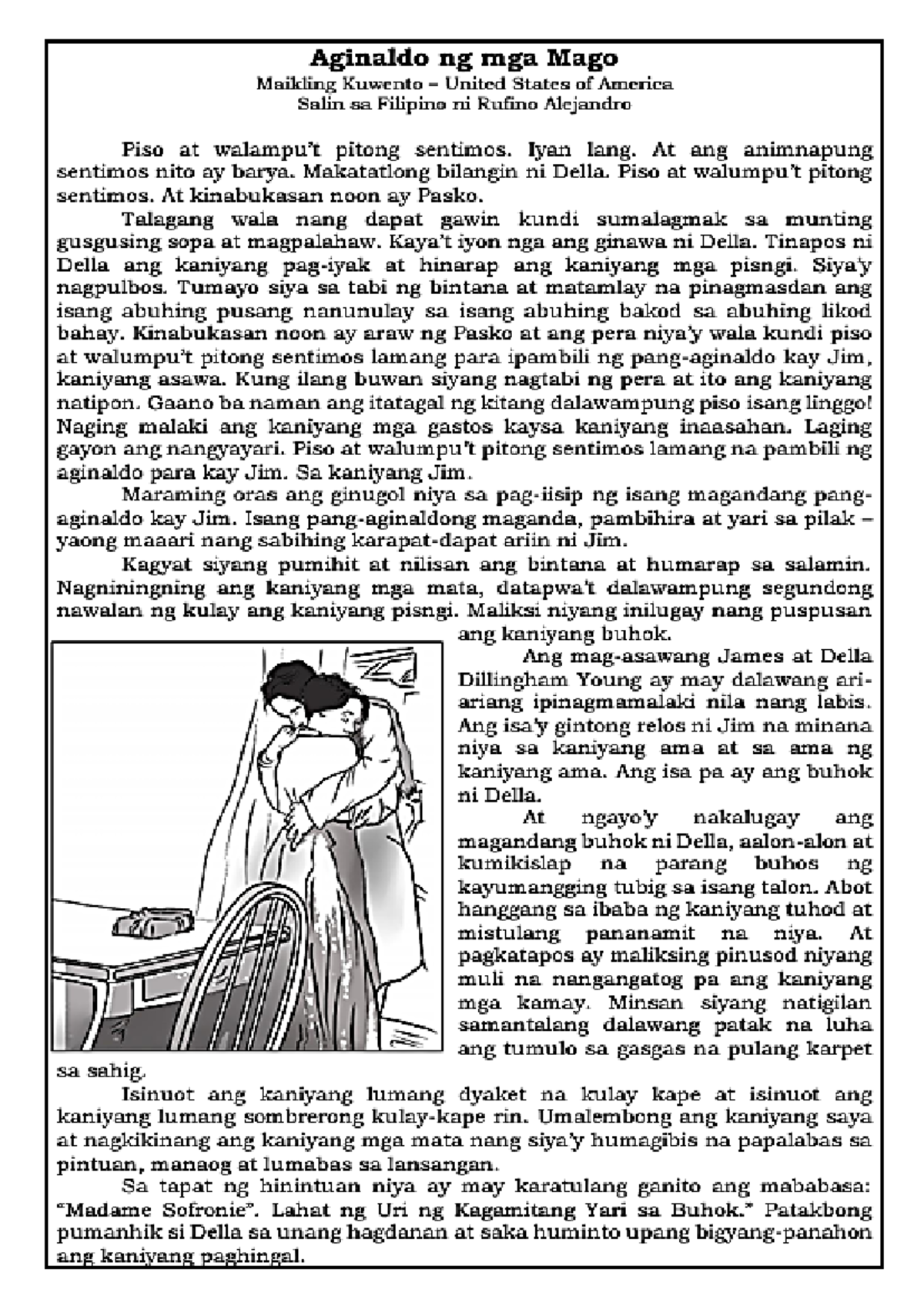 Aginaldo ng mago - Maikling kuwento - Panuto: Sagutin ang mga kasunod na tanong sa inyong ...