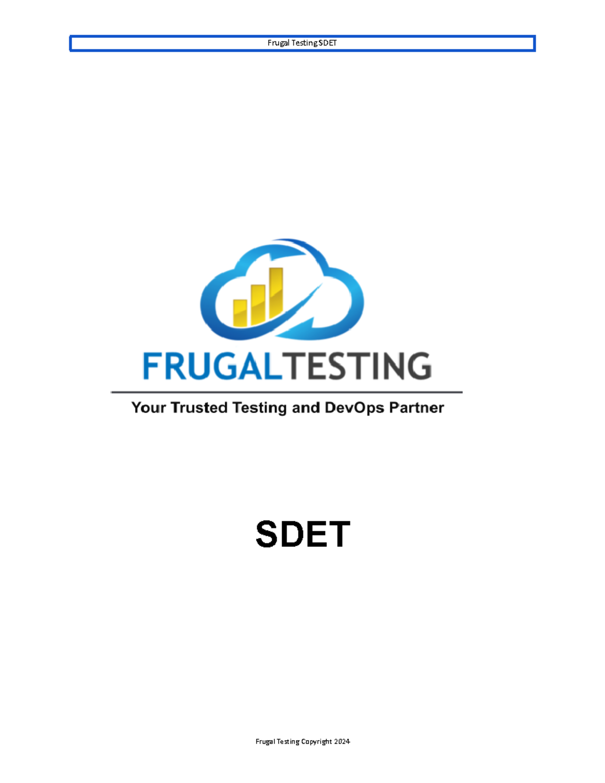 Frugal Sdetnew Homework - SDET Subject: SDET Rounds Welcome to the SDETrounds. In this email ...