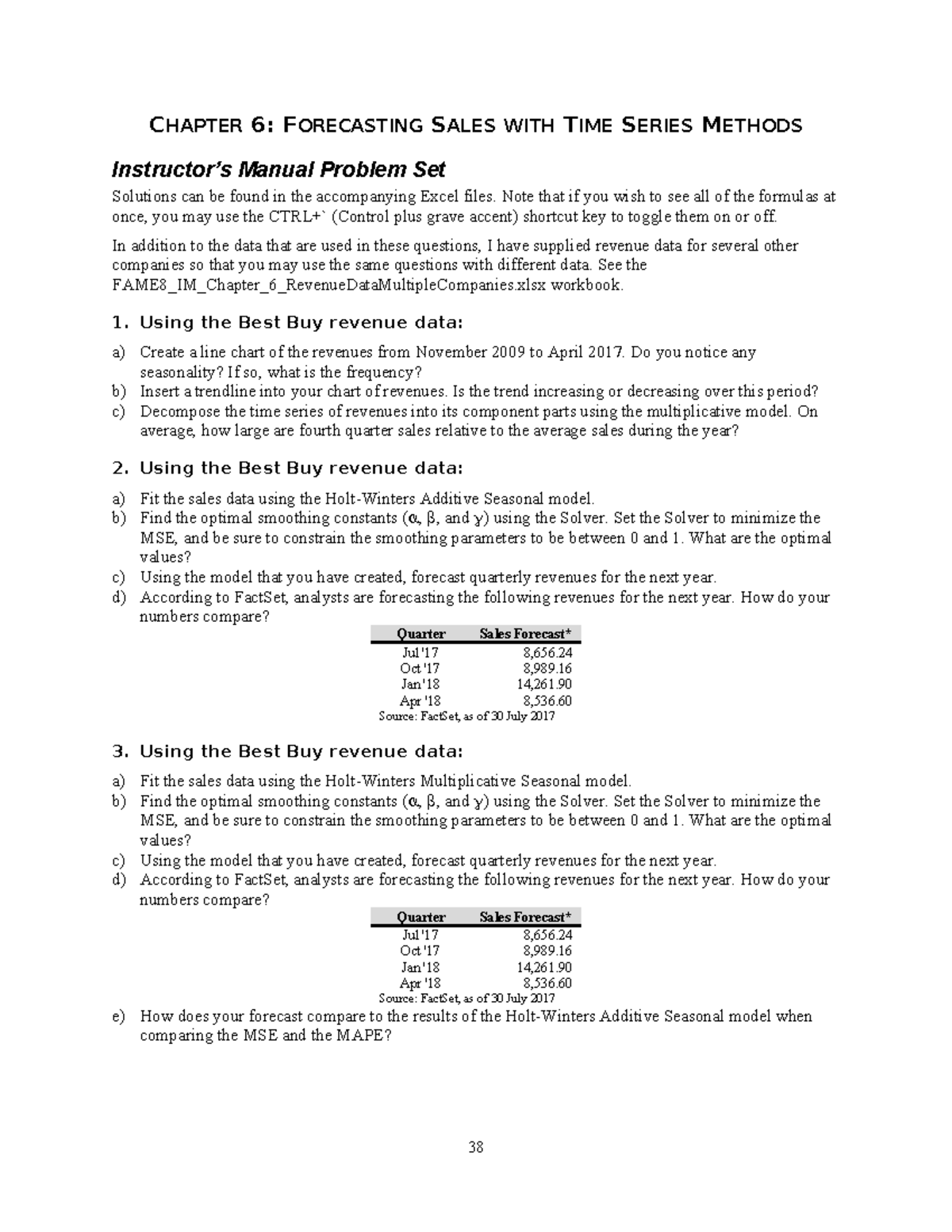 Mayes 8e CH06 Problem Set - CHAPTER 6: FORECASTING SALES WITH TIME SERIES METHODS Instructor’s ...