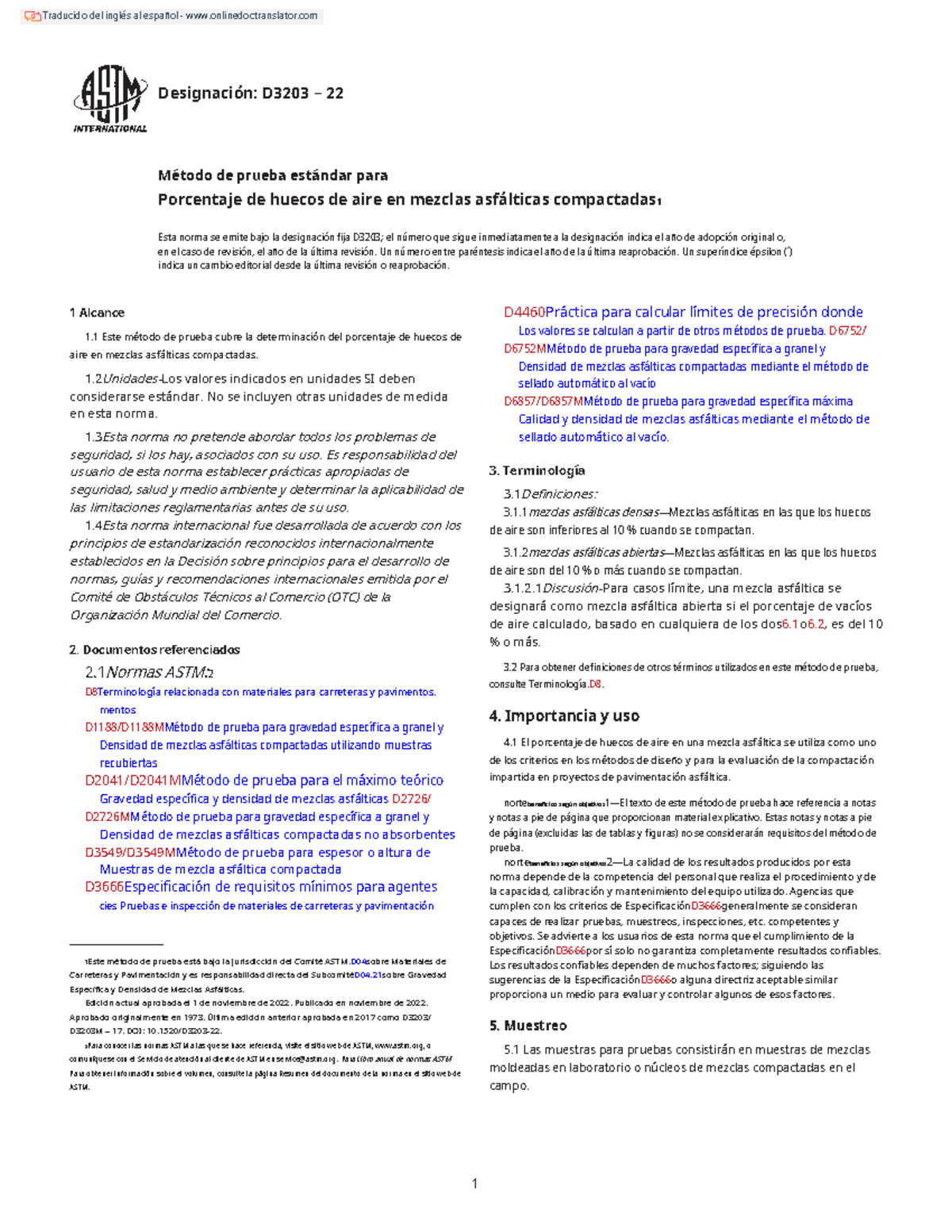 D3203-22 - informe - Designación: D3203 − 22 Método de prueba estándar ...
