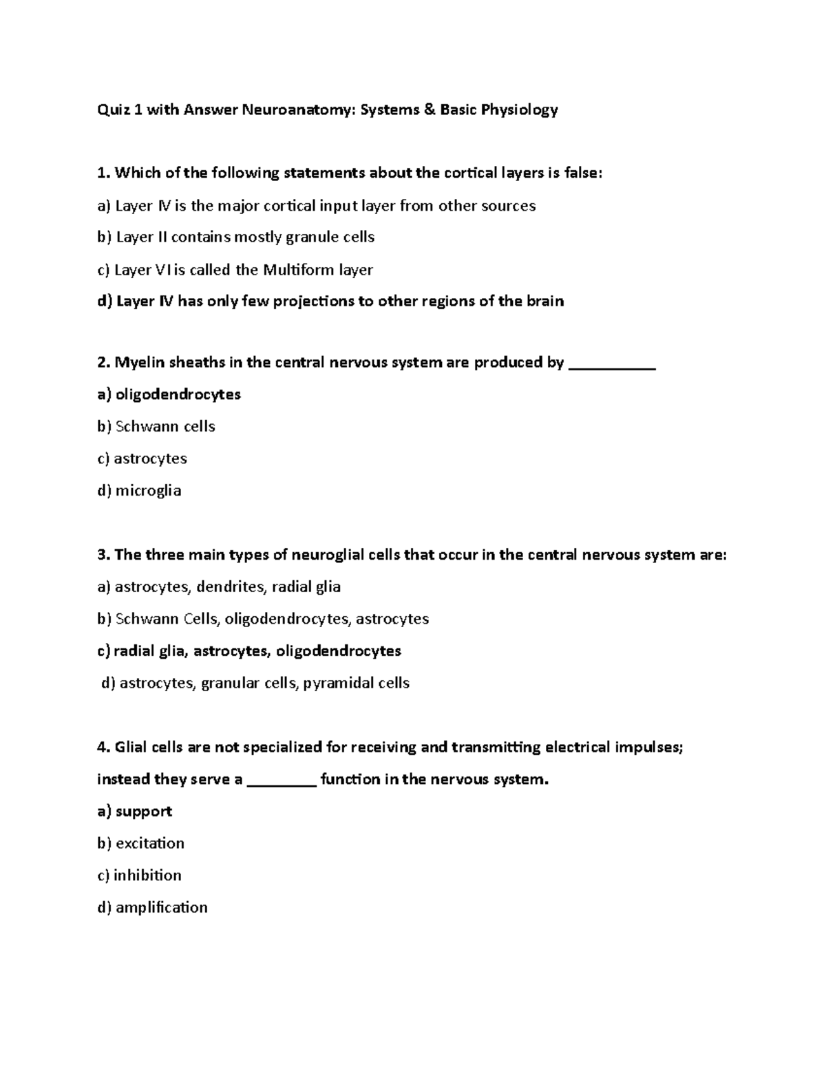 Quiz 1 Neuroscience - Quiz 1 with Answer Neuroanatomy: Systems & Basic ...