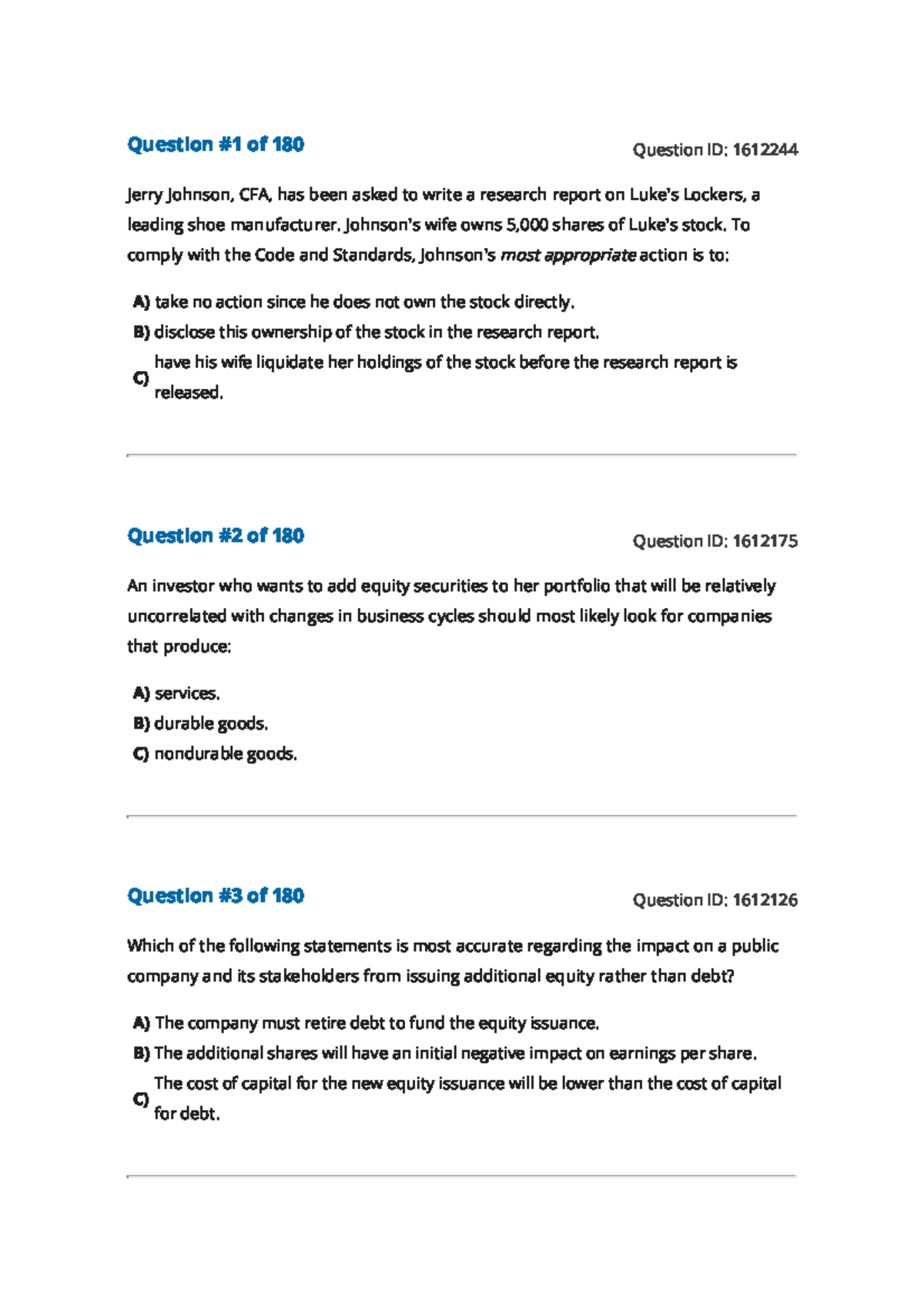 CFA1 Mock Exam 5 2024 S - CFA1 Mock Exam 5 2024 S - Question #1 of 180 Question ID: 1612244 ...