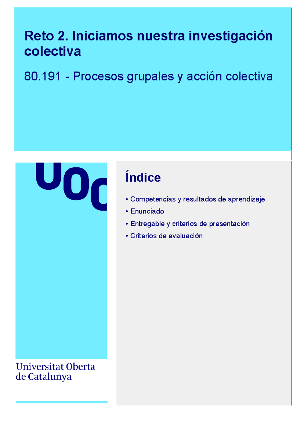 PEC2 80.191. Procesos grupales y acción colectiva - Reto 2. Iniciamos ...