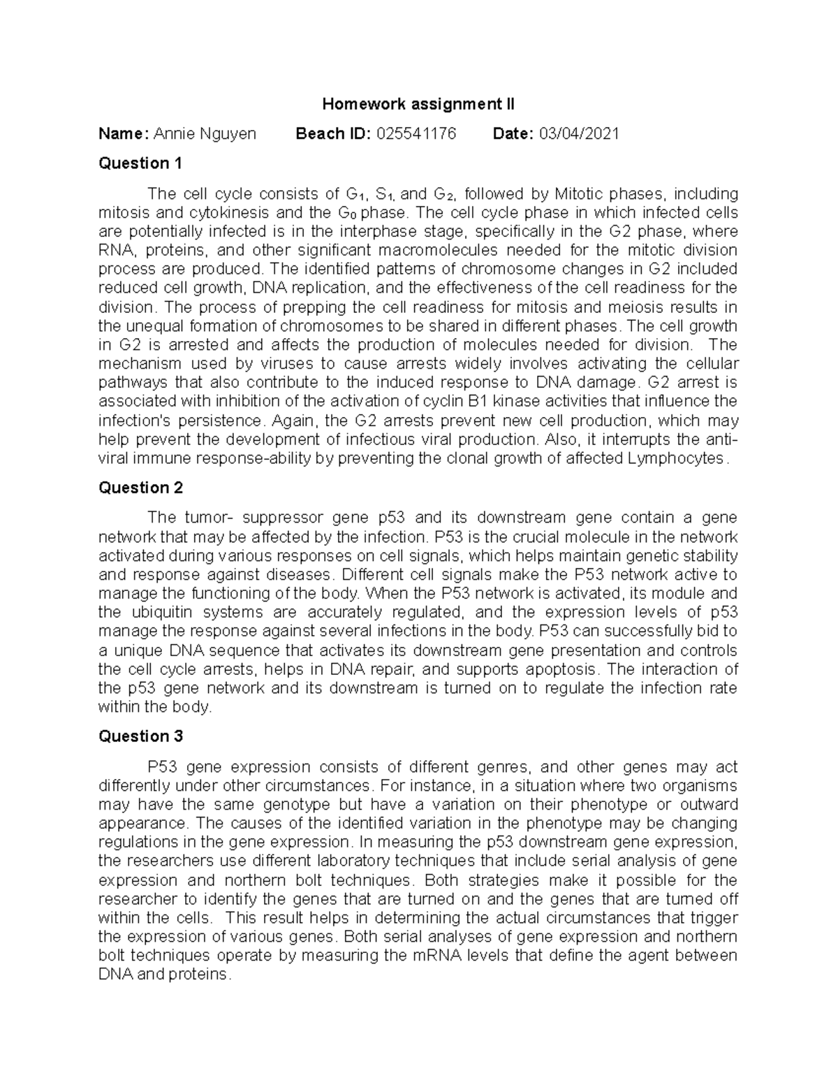 Homework assignment II - Homework assignment II Name: Annie Nguyen ...