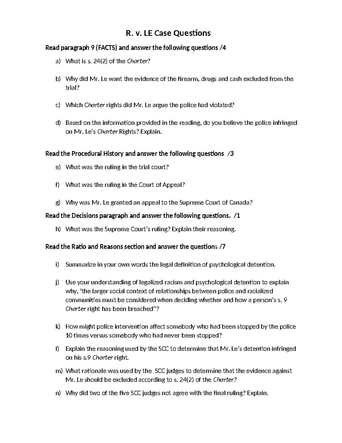 R v LE Questions - R. v. LE Case Questions Read paragraph 9 (FACTS) and answer the following ...