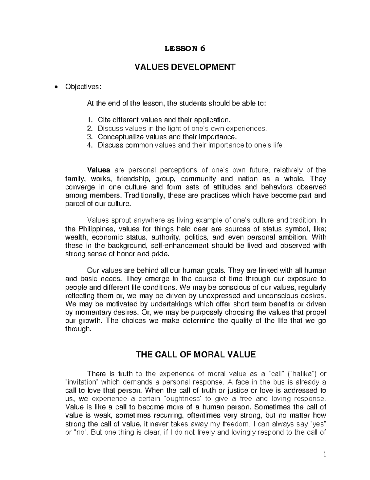 Values- Development - LESSON 6 VALUES DEVELOPMENT Objectives: At the ...