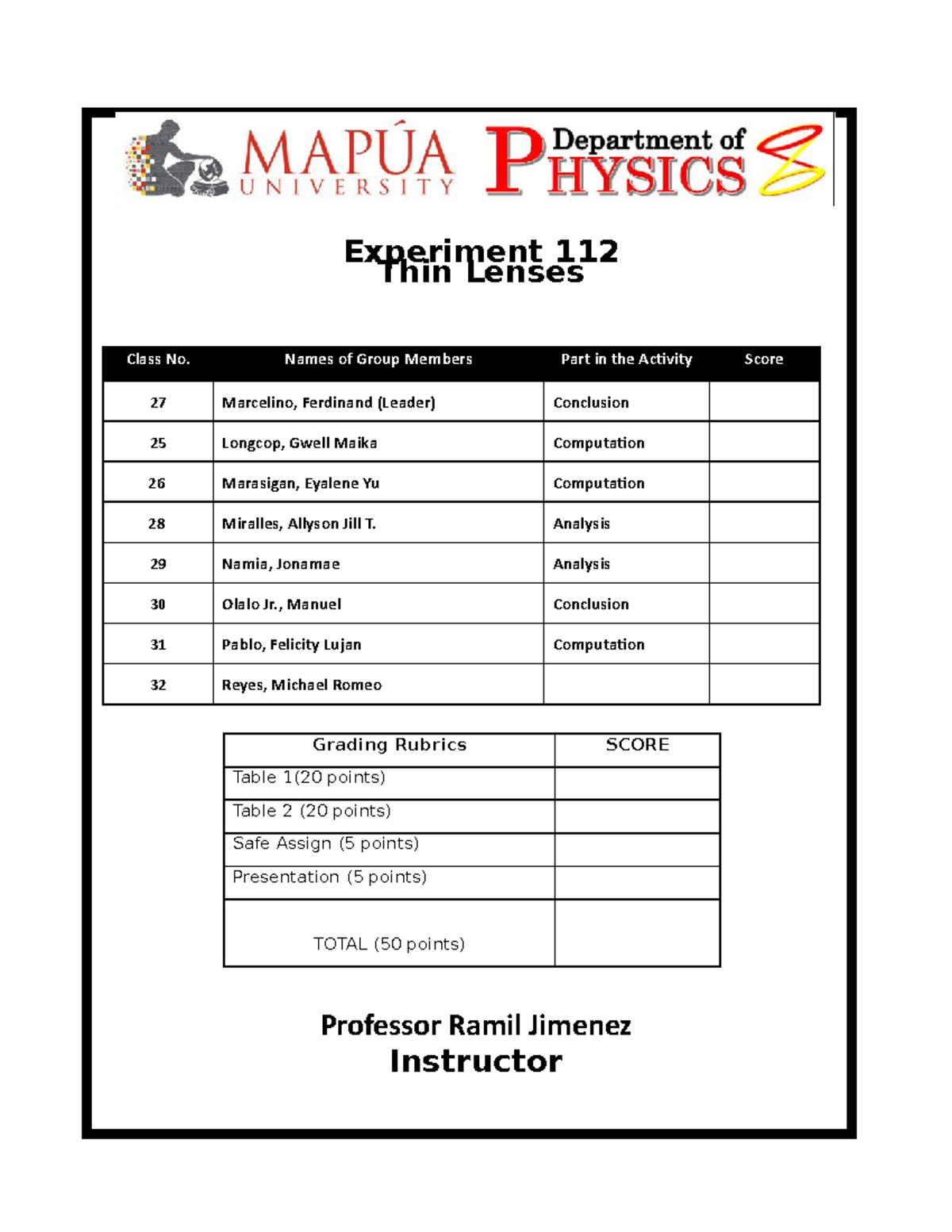 Experiment 112 Thin Lenses - Class No. Names of Group Members Part in ...