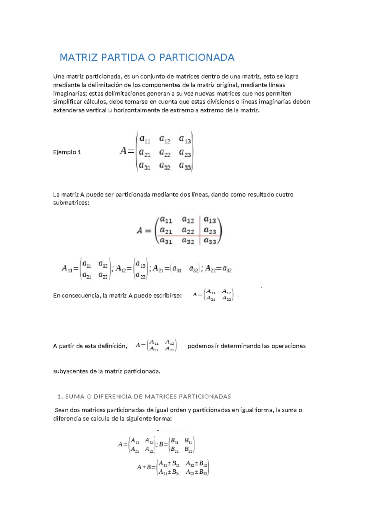 Matriz Partida O Particionada - MATRIZ PARTIDA O PARTICIONADA Una ...