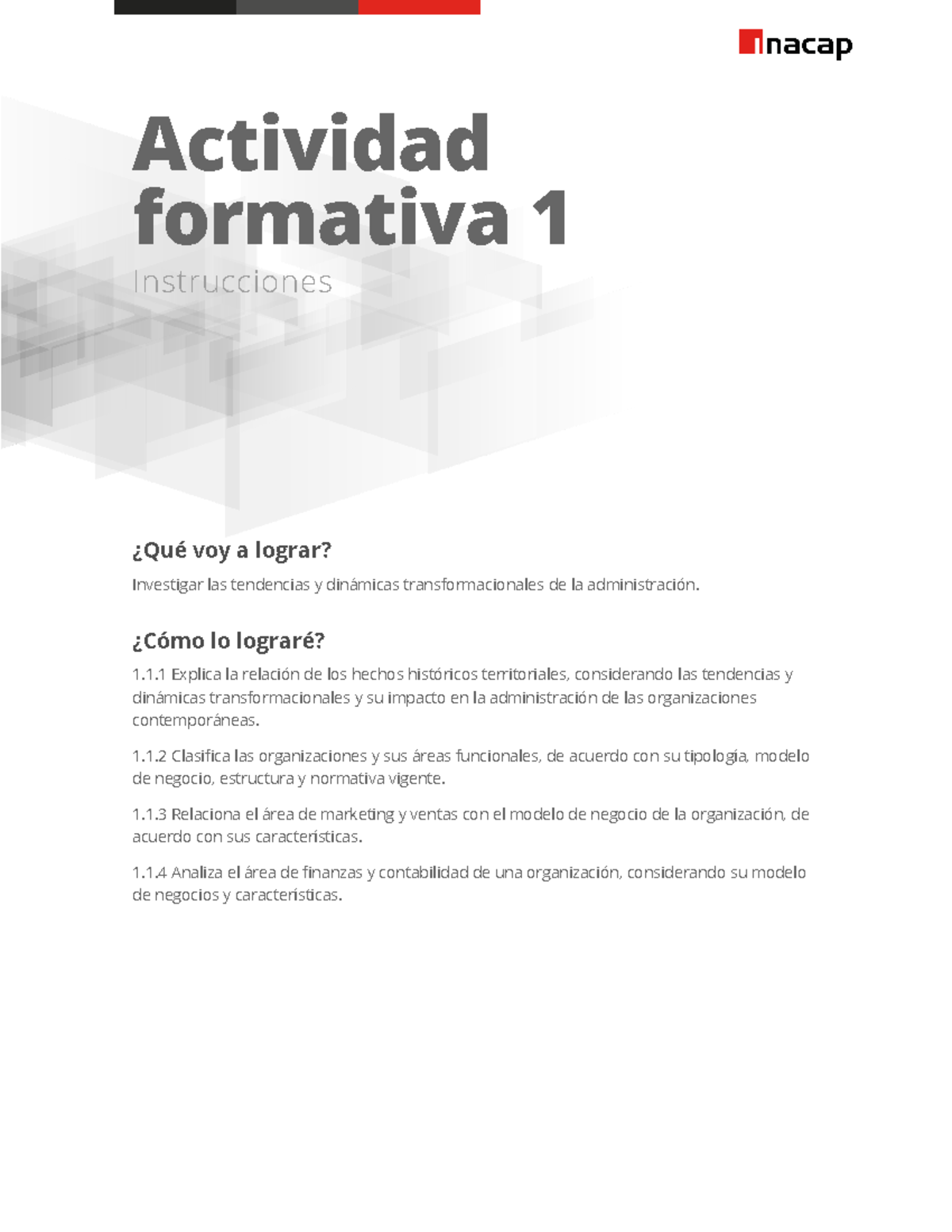 Actividad Administracion Grupal - Actividad formativa 1 Instrucciones ¿Qué voy a lograr ...