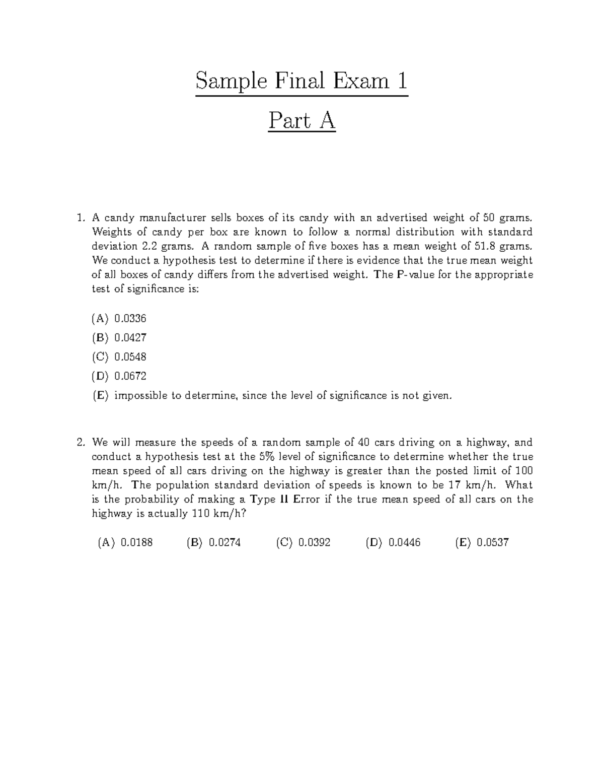 Sample Final Exams - notes - Sample Final Exam 1 Part A A candy ...