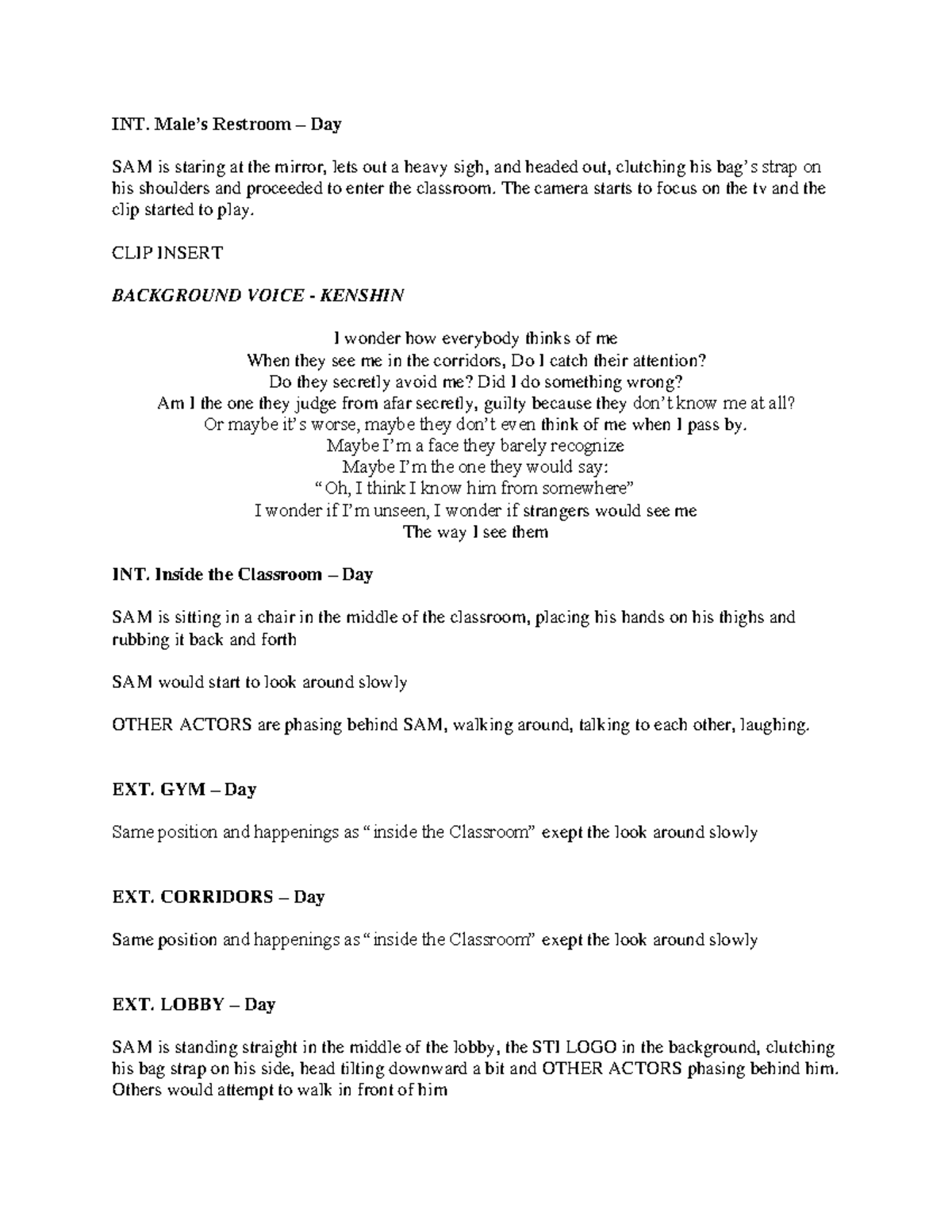 Script for 1st Video - INT. Male’s Restroom – Day SAM is staring at the ...