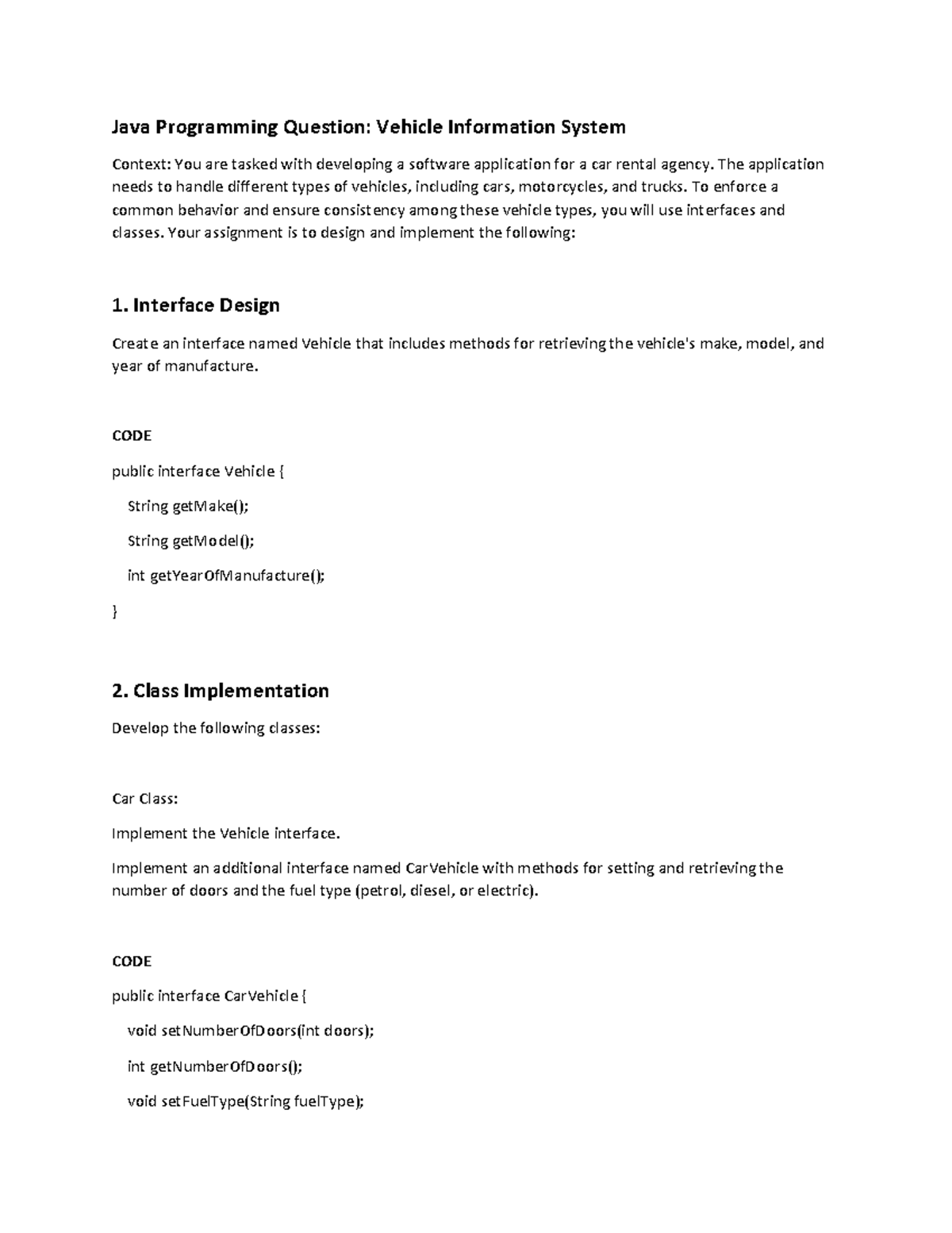 Assignment 6 - PROGRAMMING CS1102 - Java Programming Question: Vehicle ...