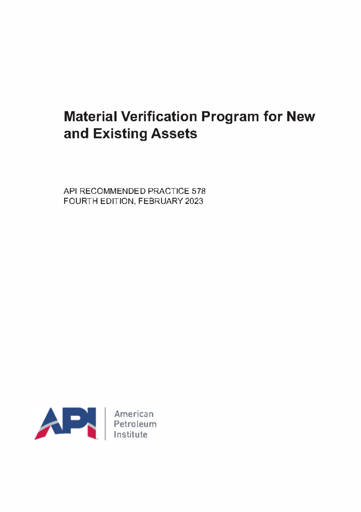 API 578 Material Verification Program for New and Existing Alloy Piping Systems - Fourth Edition ...