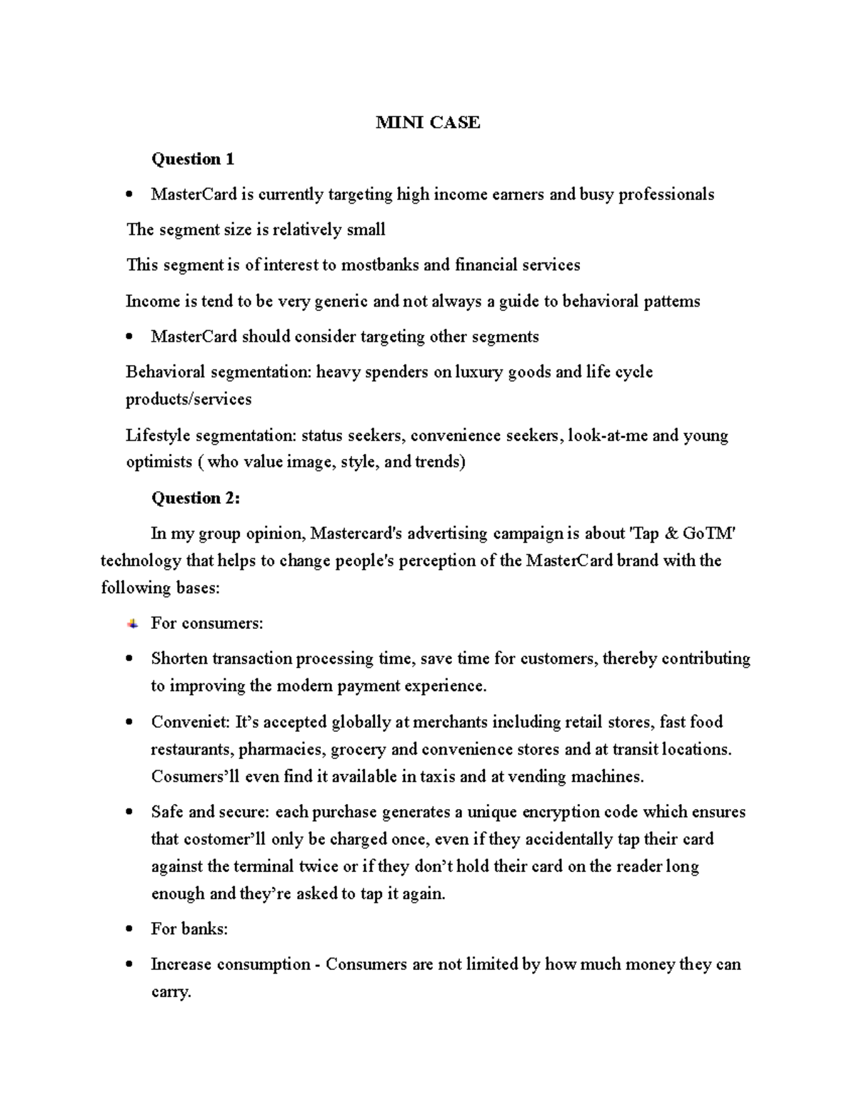 Chapter 3 Positioning - MINI CASE Question 1 MasterCard is currently ...