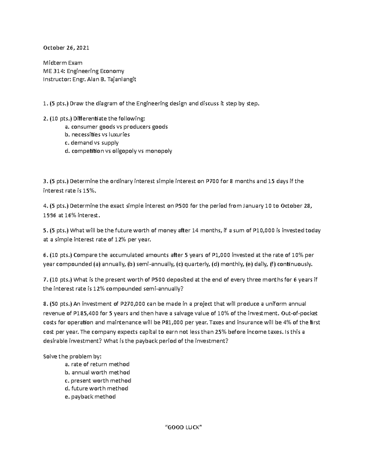 Engg Econ midterm exam2021 - October 26, 2021 Midterm Exam ME 314 ...