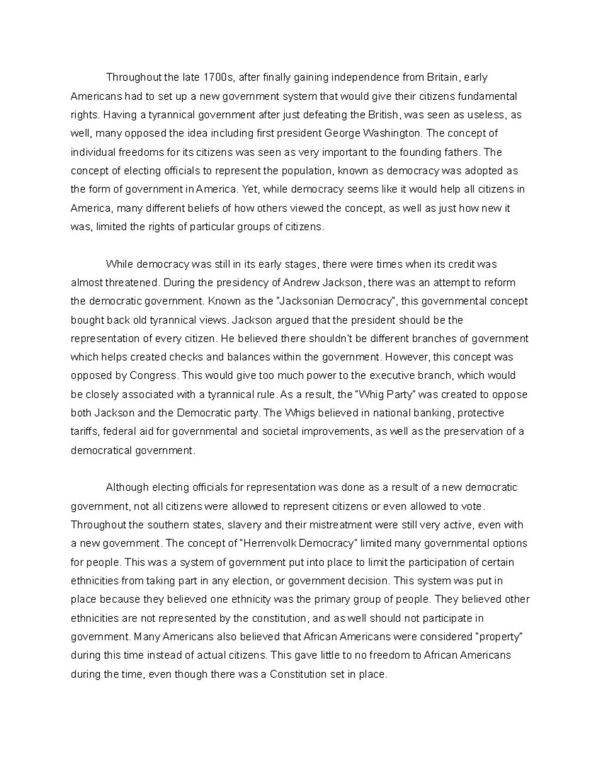 History Essay Early 1800s - Throughout the late 1700s, after finally ...