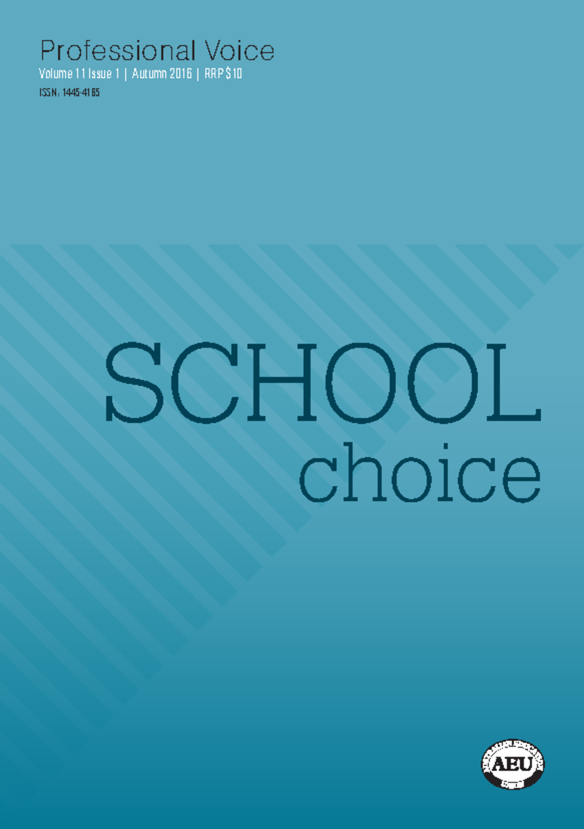 Victorian secondary school choice - Professional Voice ####### Volume ...