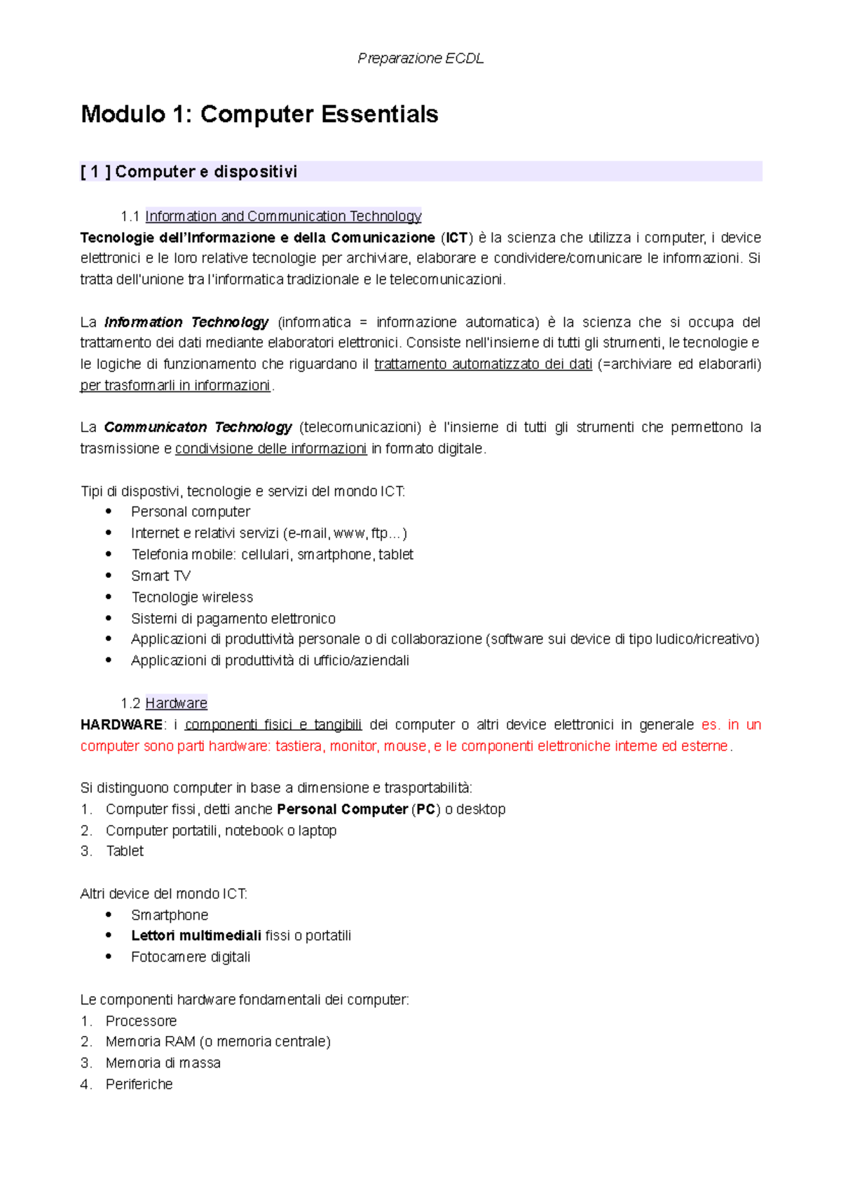 Modulo 1 - Preparazione ECDL Modulo 1: Computer Essentials [ 1 ] Computer e dispositivi 1 and ...