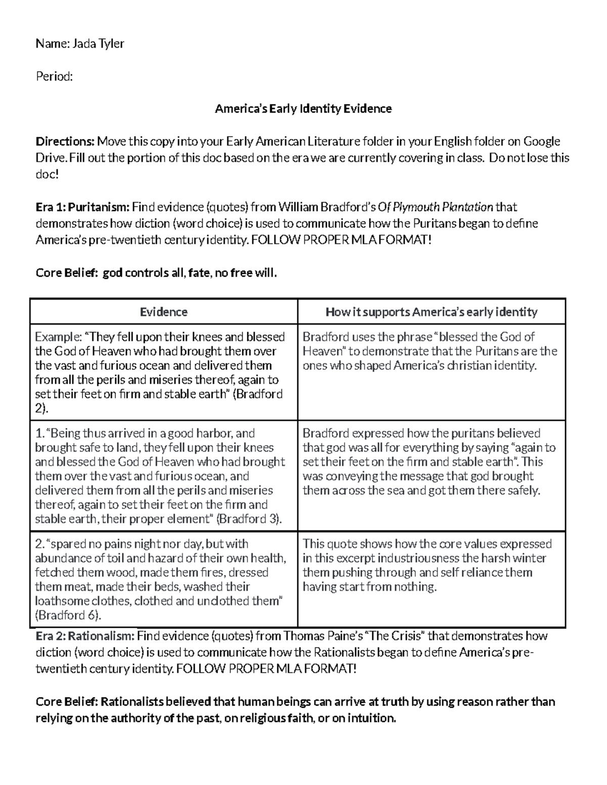 America's Early Identity Evidence - Name: Jada Tyler Period: America’s ...