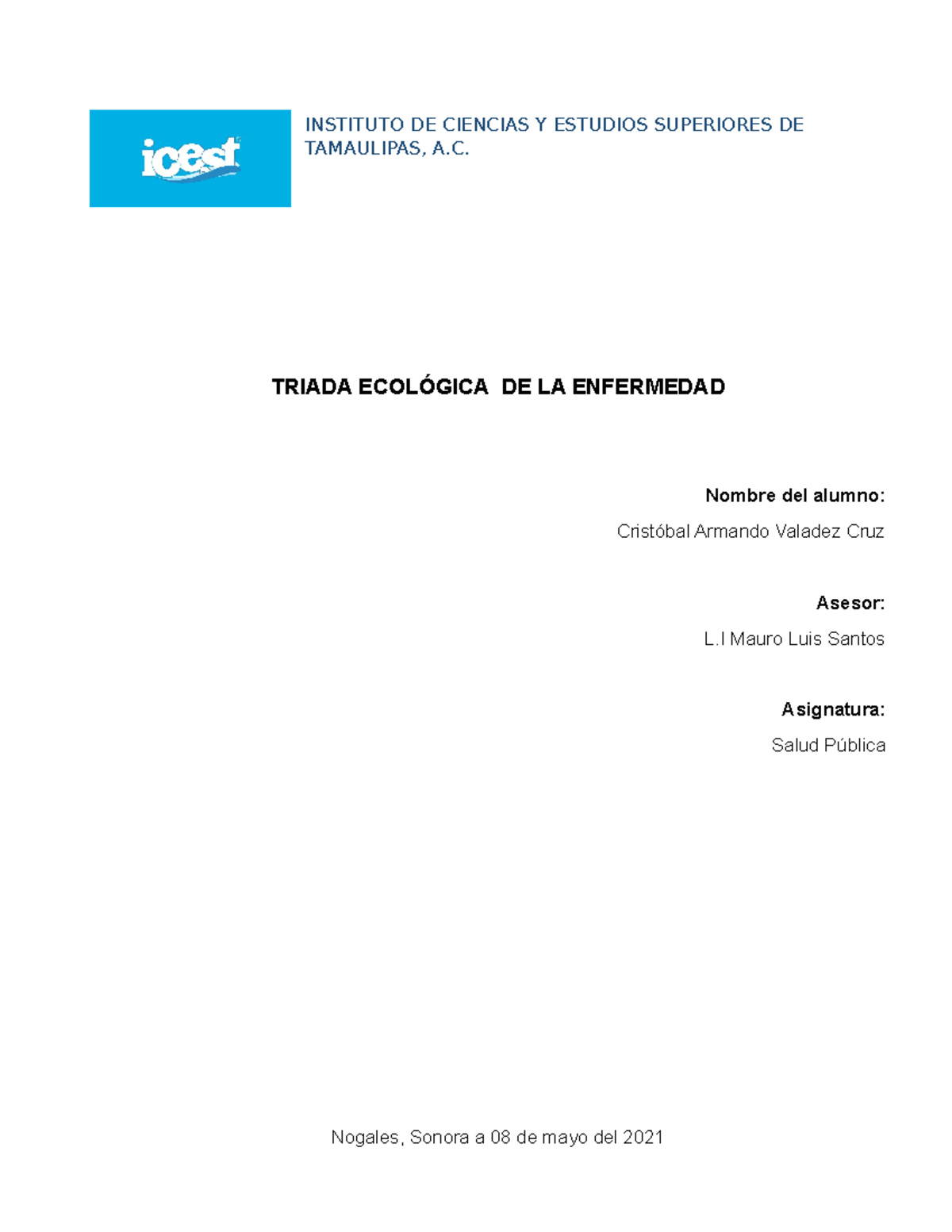 Triada Epidemiologica colera, denge, tuberculosis hta epoc - INSTITUTO DE CIENCIAS Y ESTUDIOS ...