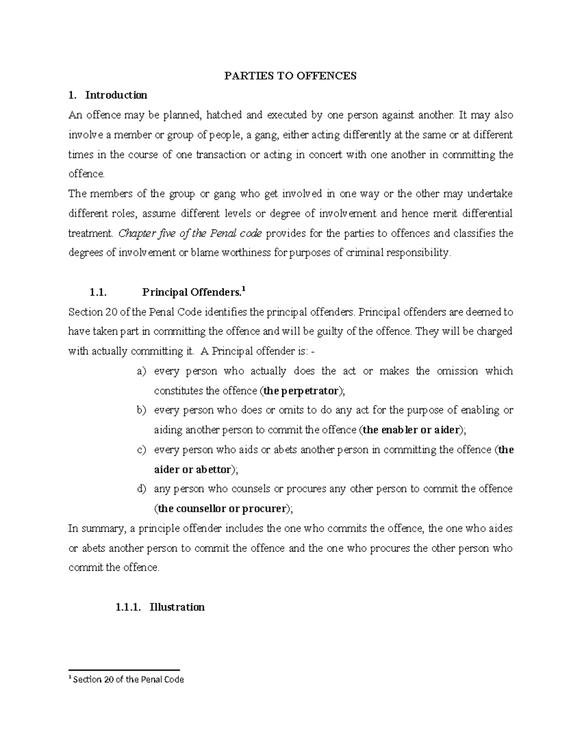 Parties To Offences - PARTIES TO OFFENCES 1. Introduction An offence ...