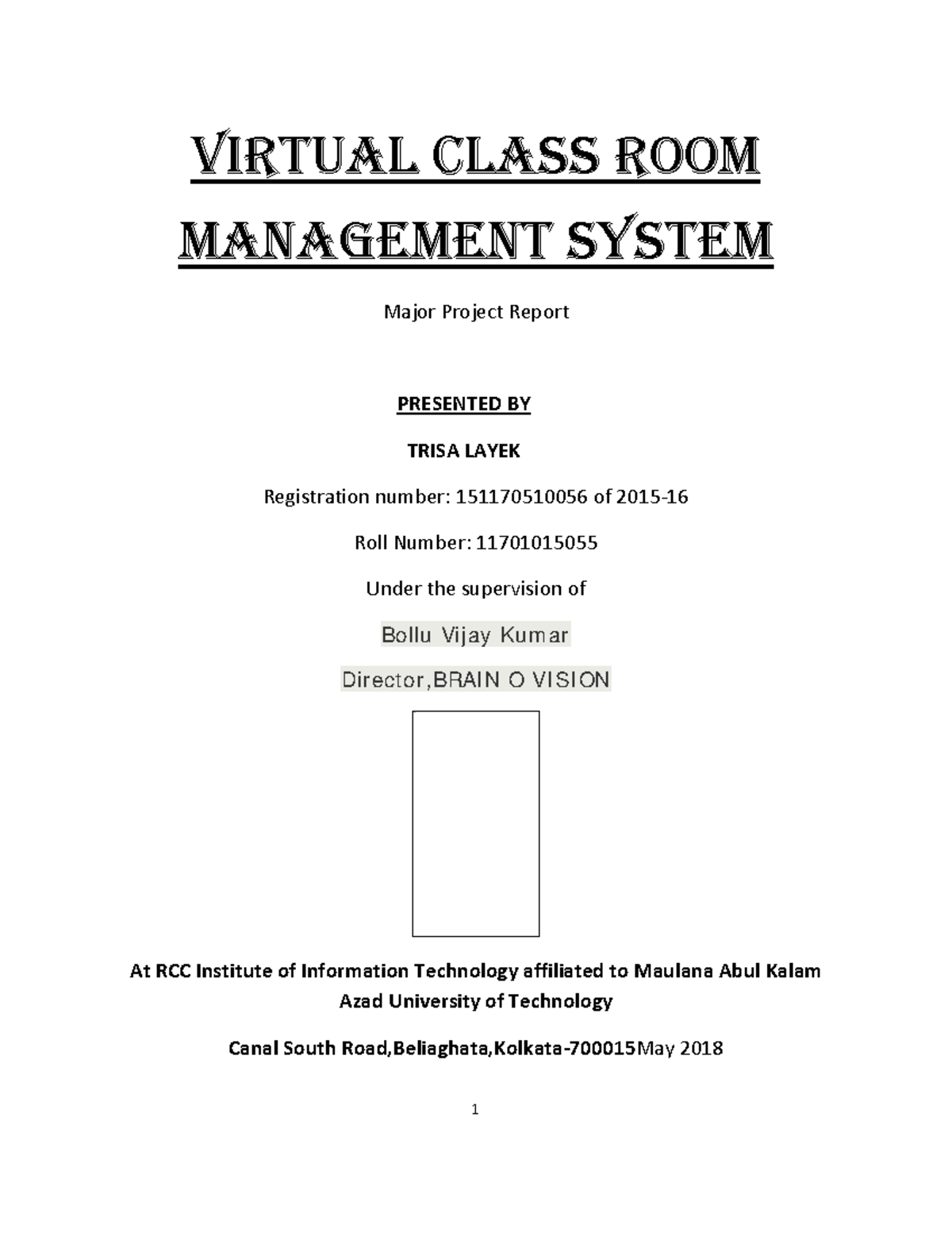 GR13 - VIRTUAL CLASS ROOM MANAGEMENT SYSTEM Major Project Report ...