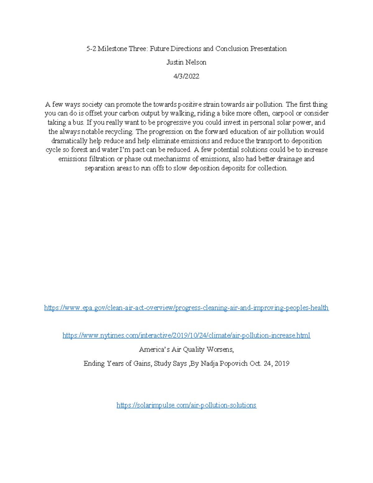 5-2 Milestone Three Future Directions and Conclusion Presentation - The ...