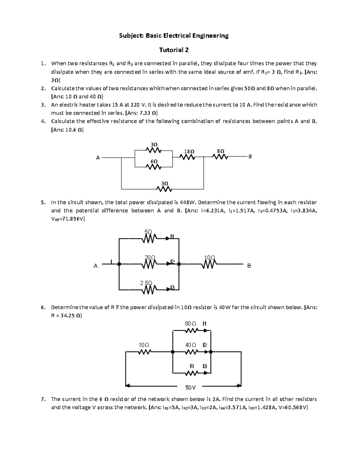 Tutorial 2 - Not much - Subject: Basic Electrical Engineering Tutorial 2 When two resistances R ...