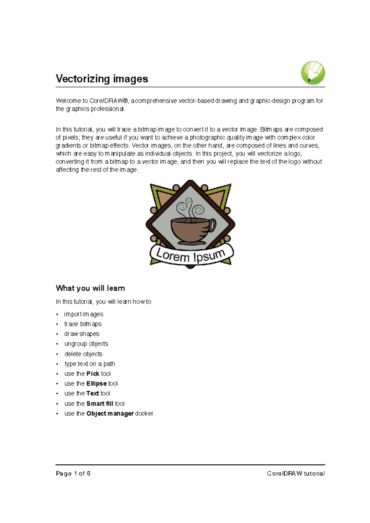 Vectorizing Images - Vectorizing images Welcome to CorelDRAW®, a ...