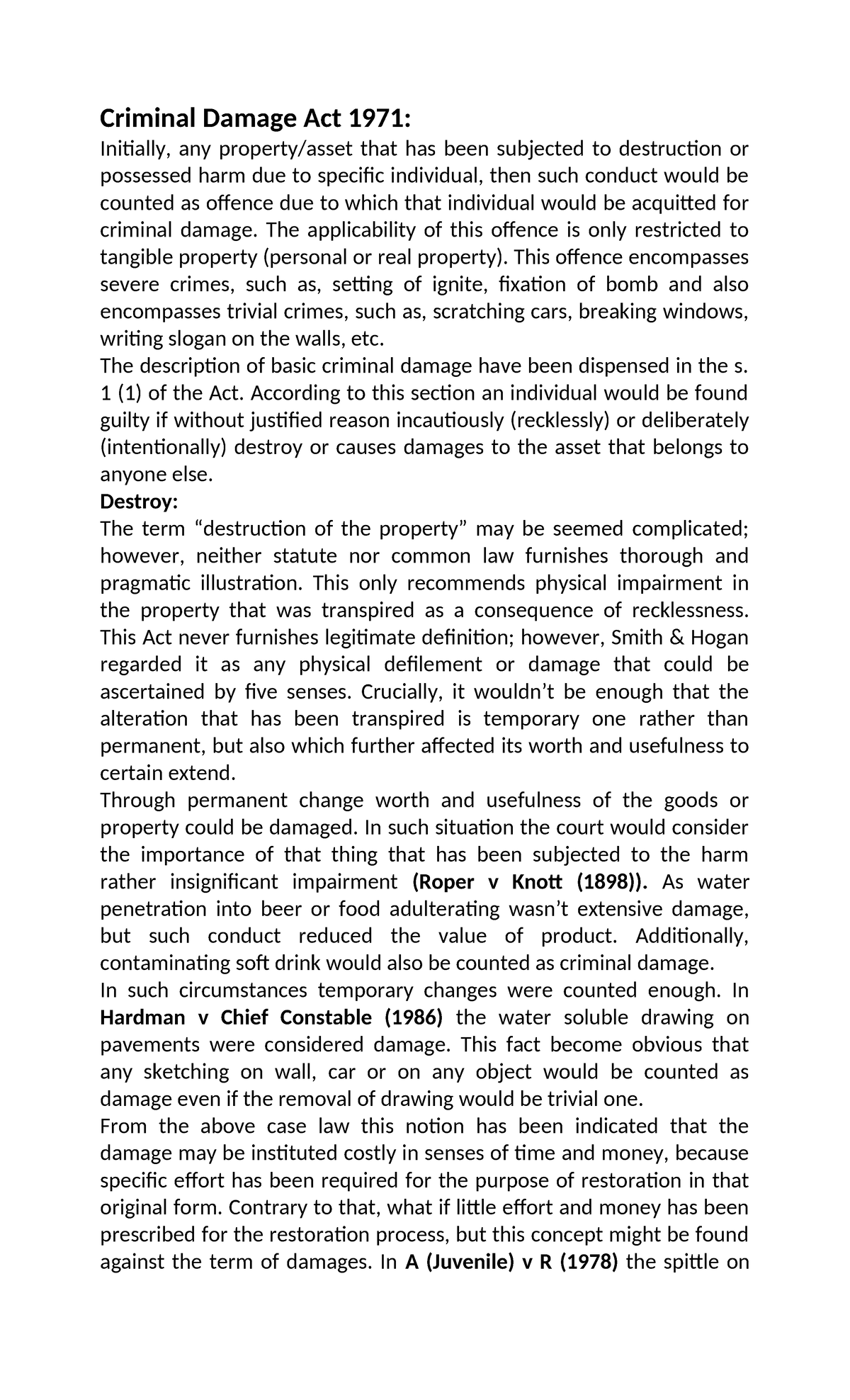 (2) Criminal Damage Act 1971 - Criminal Damage Act 1971: Initially, any ...