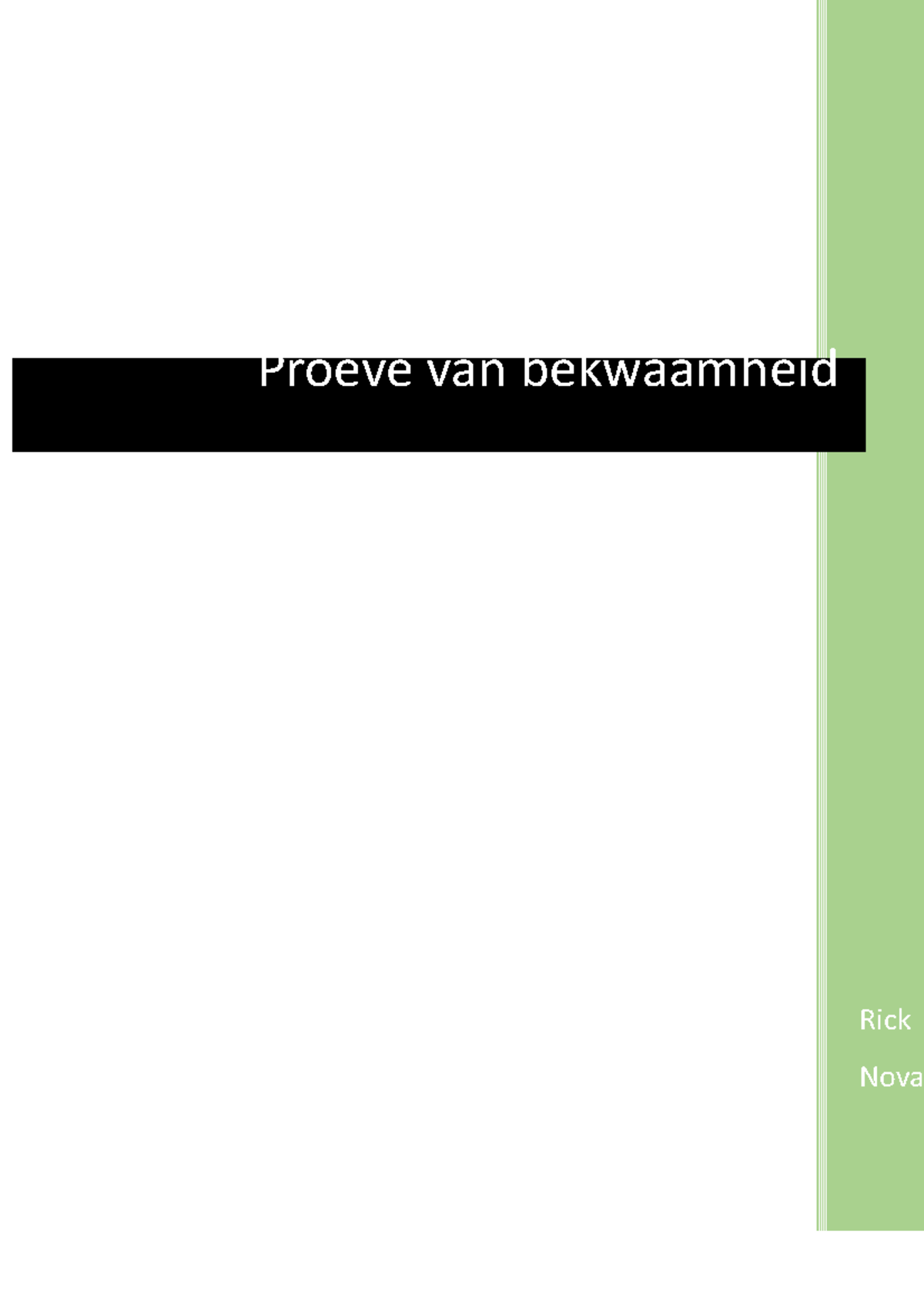 Examen proeve van bekwaamheid ondersteuningsplan - Rick Novad Proeve ...