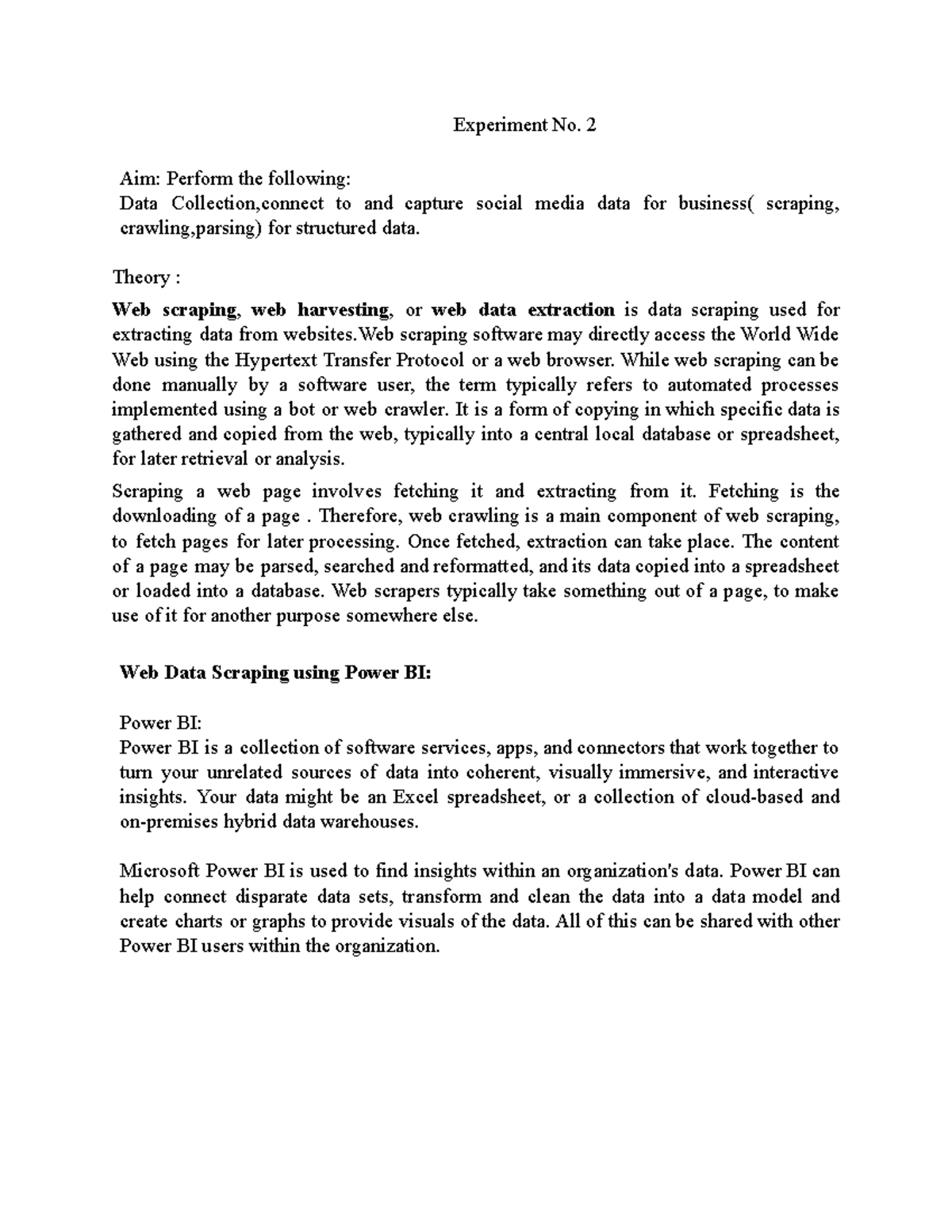 Exp2 Web Scraping Power BI - Experiment No. 2 Aim: Perform the following: Data Collection ...