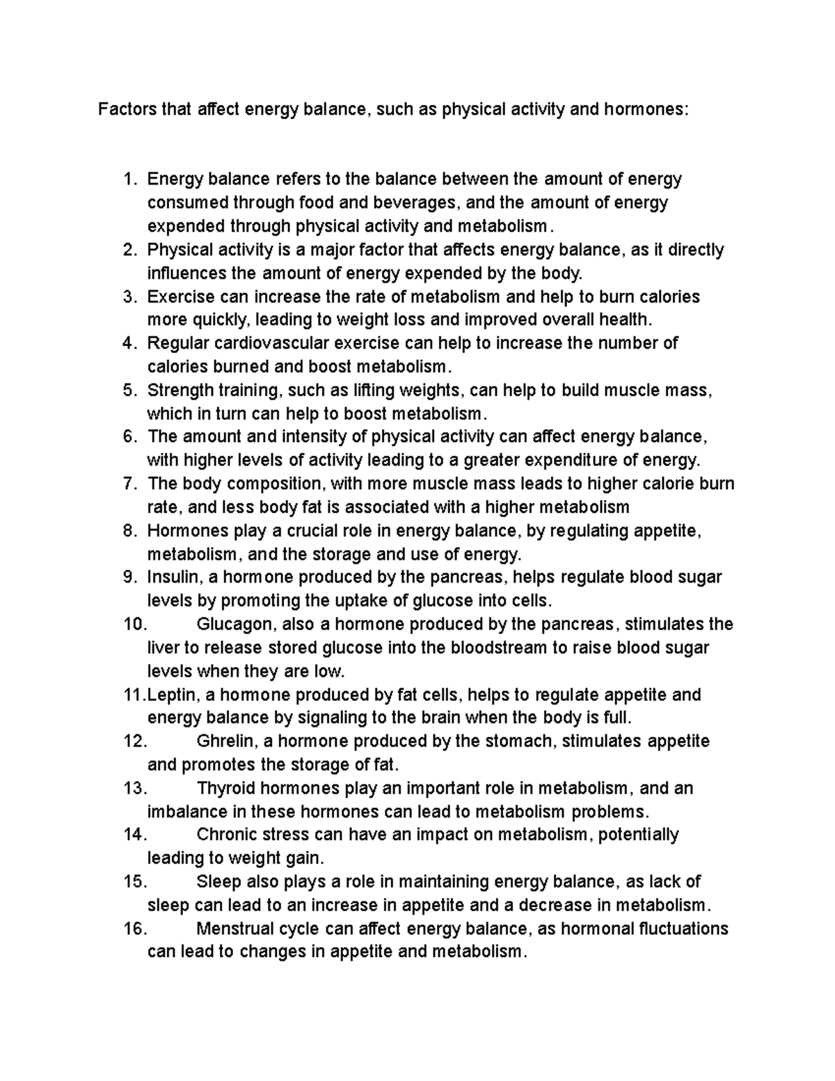 Factors that affect energy balance, such as physical activity and ...