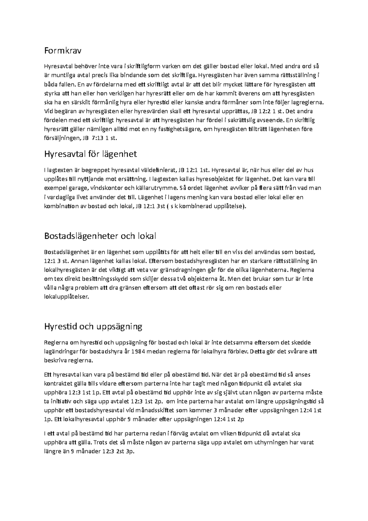 Formkrav - föreläsningsanteckningar allmänt - Formkrav Hyresavtal ...