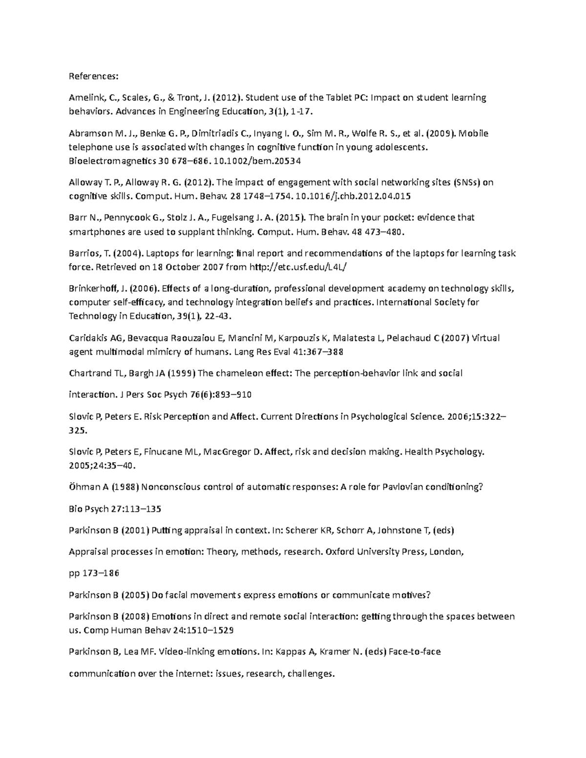 References - Lecture notes 1-3 - References: Amelink, C., Scales, G ...