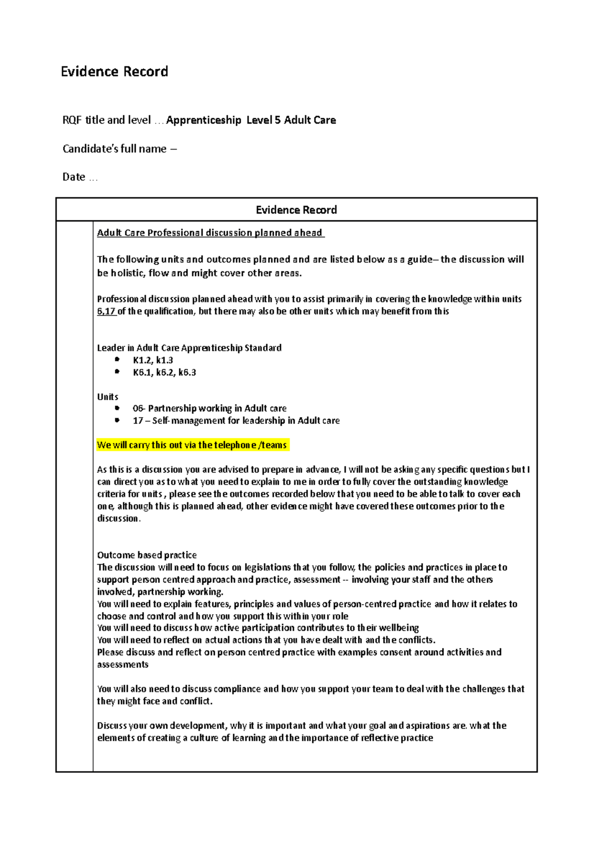 Prof discussion record 1.. (6, 17)-Adult Care - Evidence Record RQF ...